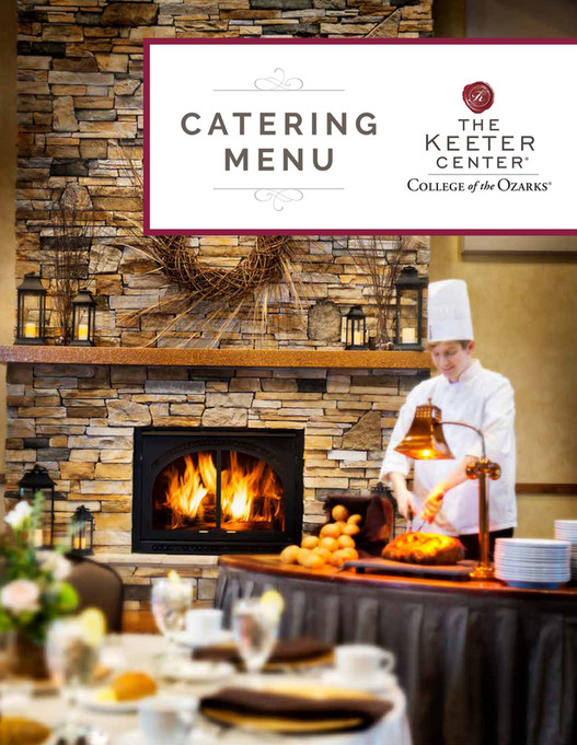 College of the Ozarks - The Keeter Center Catering - Page 1