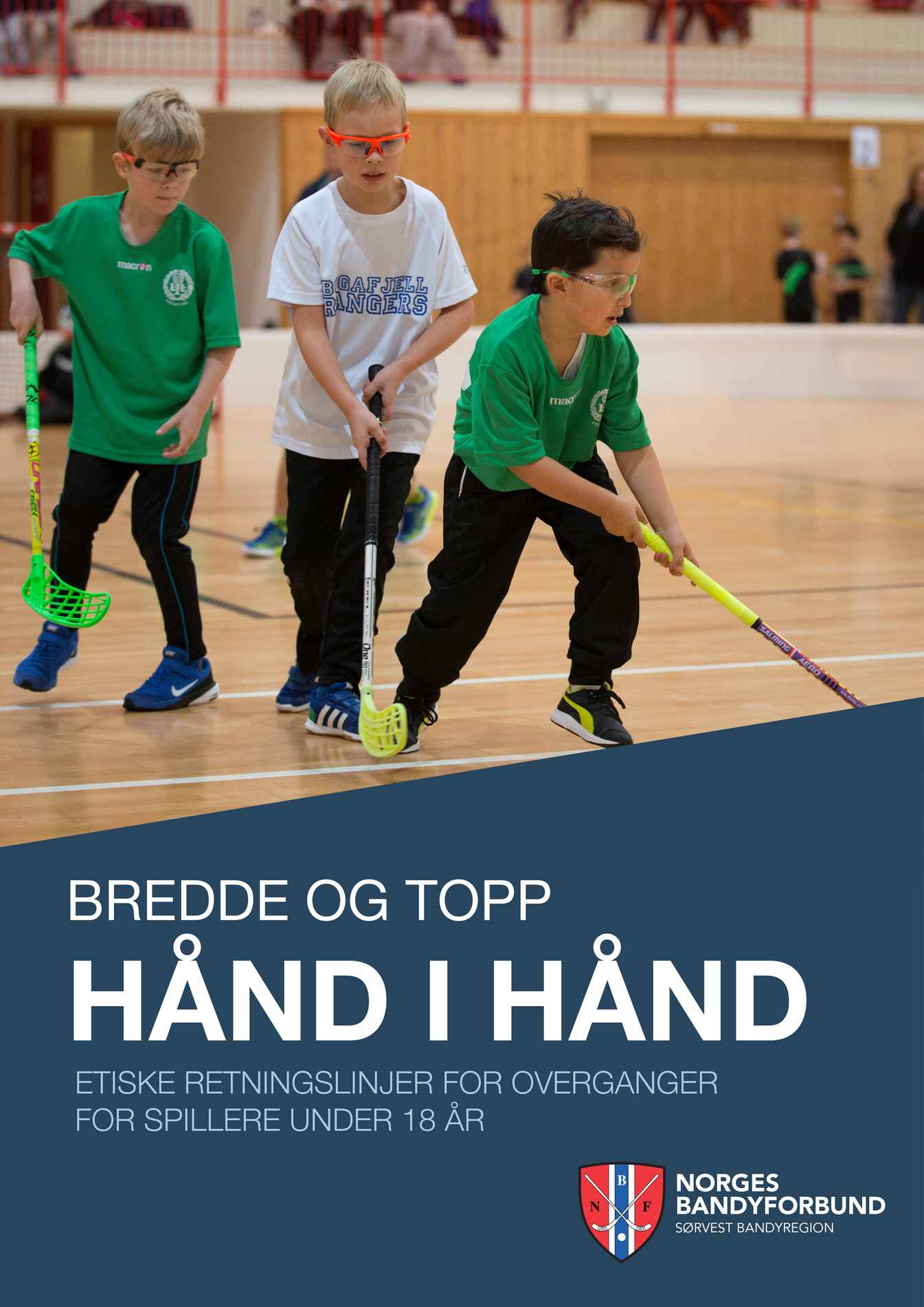 Sørvest Bandyregion - Etiske retningslinjer - Side 1 - Created with Publitas.com