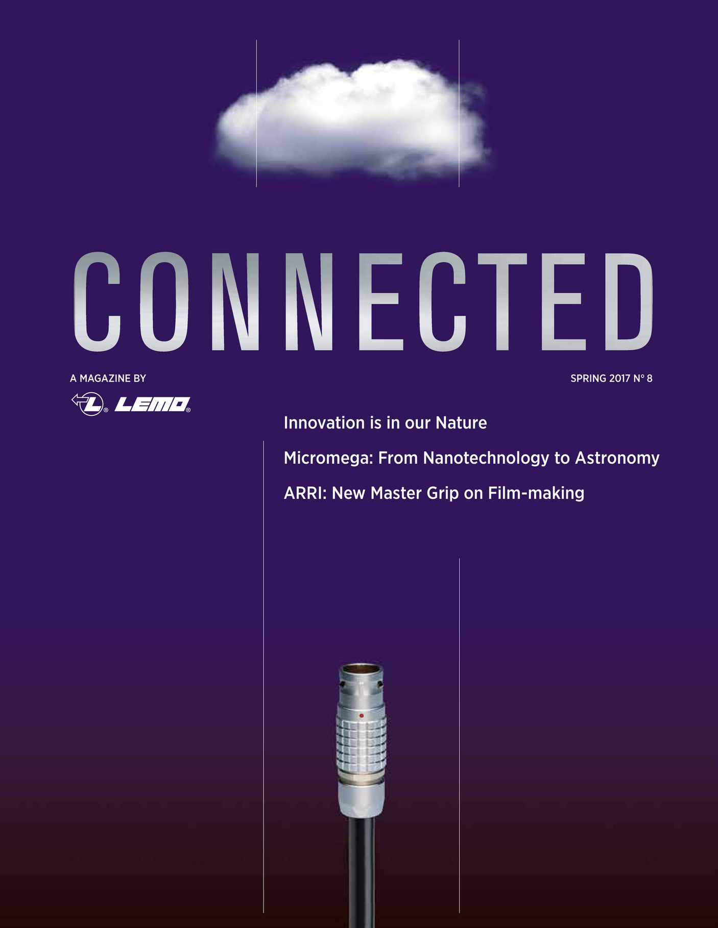 Lemo - LEMO - CONNECTED n°8 a magazine by LEMO - Page 1 - Created with ...