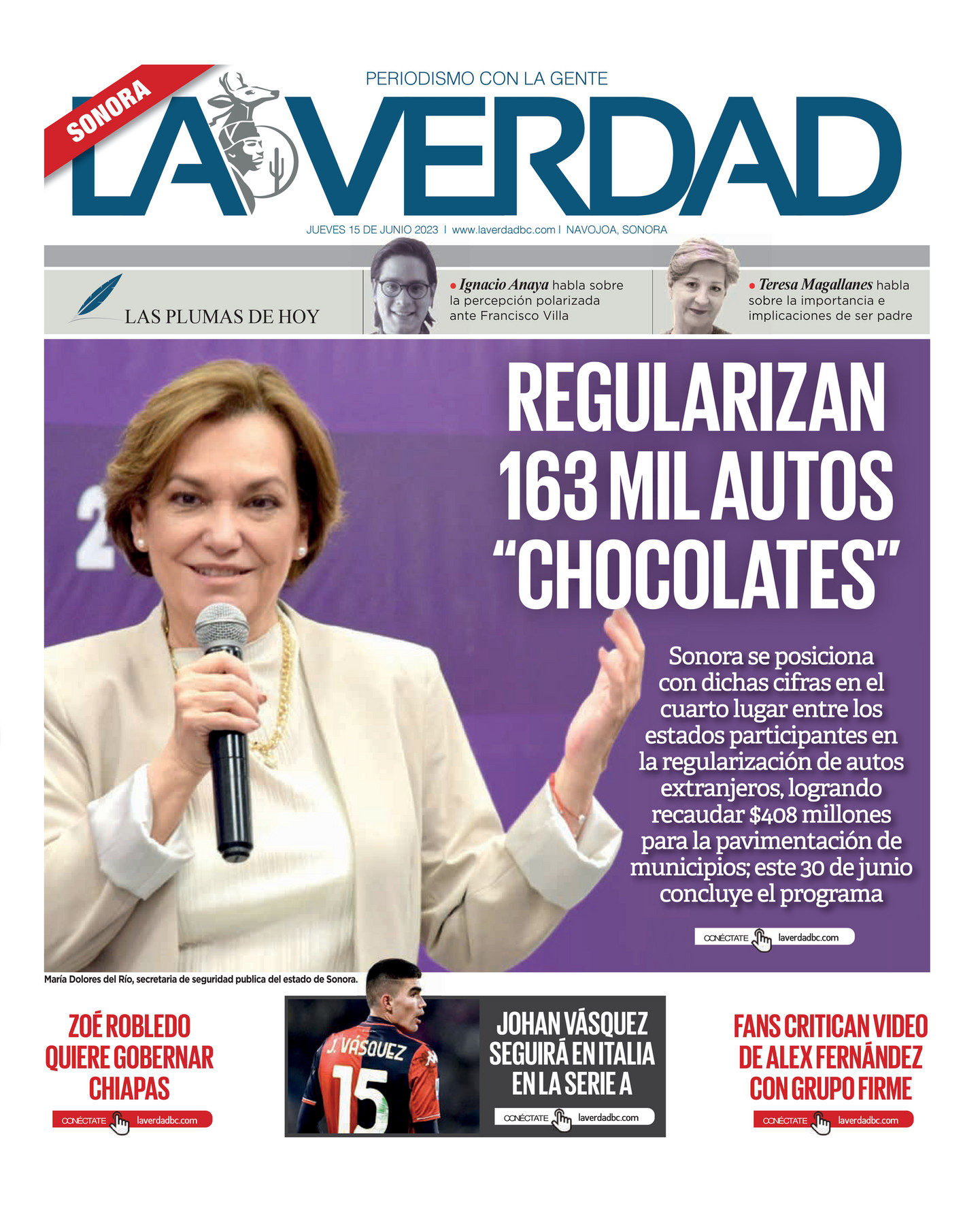 Impreso LA VERDAD - EDICION SONORA 15 DE JUNIO 2023 - Página 2-3 ... Impreso LA VERDAD - EDICION SONORA 15 DE JUNIO 2023 - Página 2-3 ...