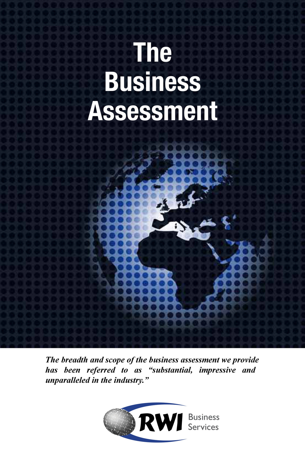 RWI Business Services - RWI Business Services - The Assessment Process ...