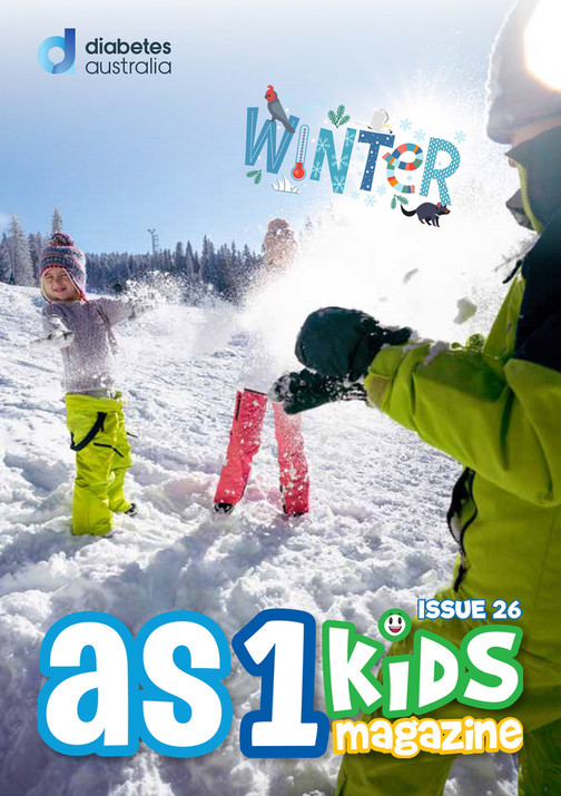 Diabetes Australia - 26 as1kids magazine Winter 2023 - Page 1 - Created ...