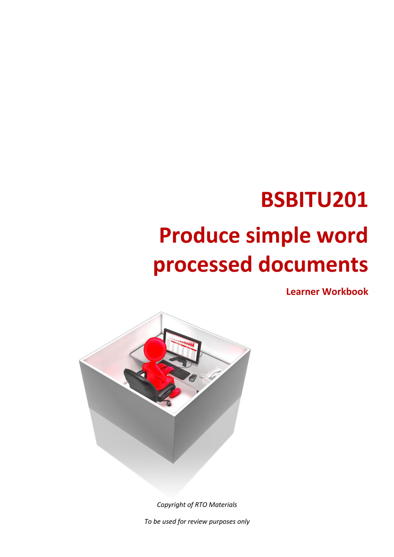 Rto Materials Bsbitu201 Learner Workbook V1 0 Page 1