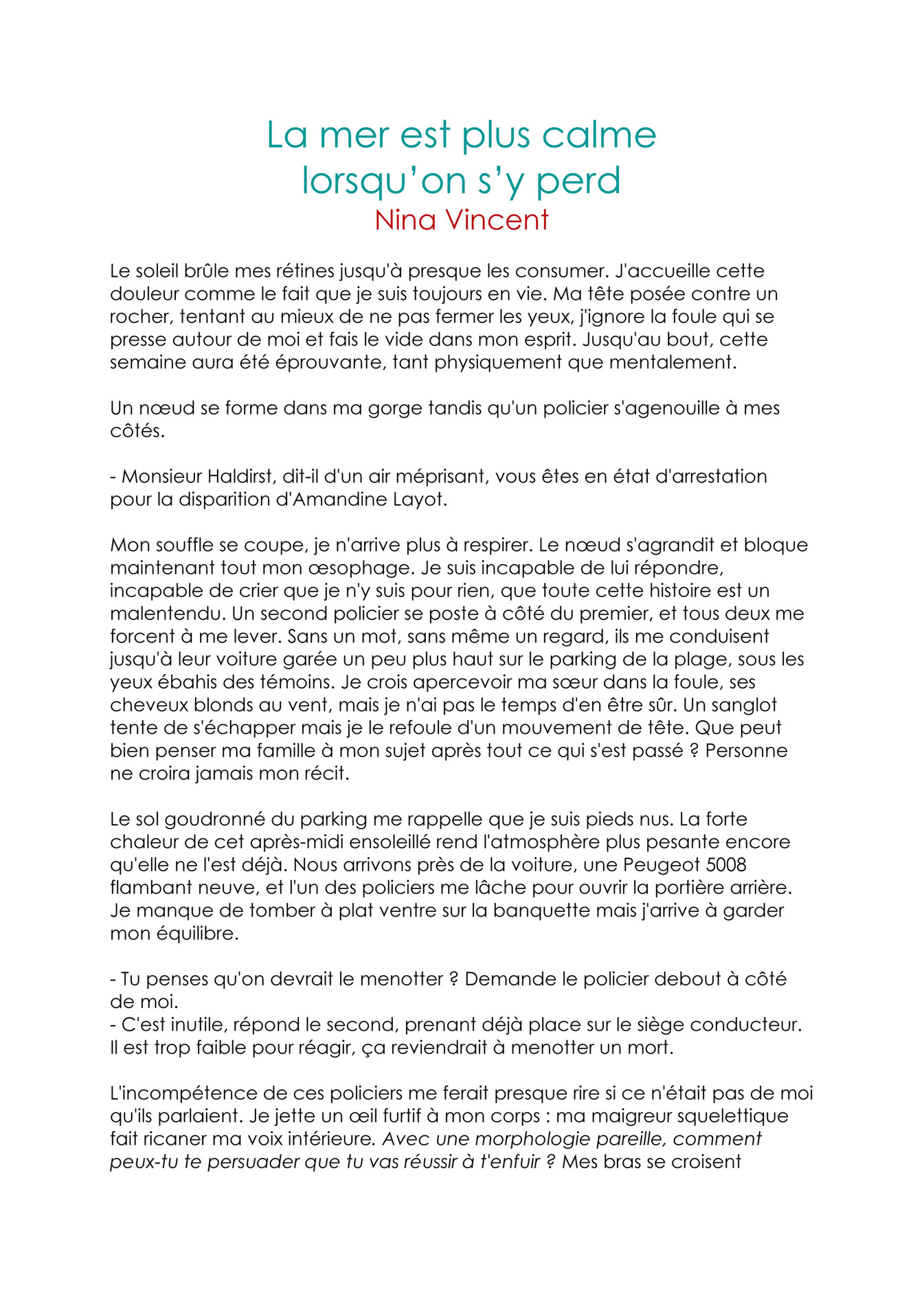 Nouvelle : Nina Vincent - la mer est plus calme lorsqu'on s'y perd ...