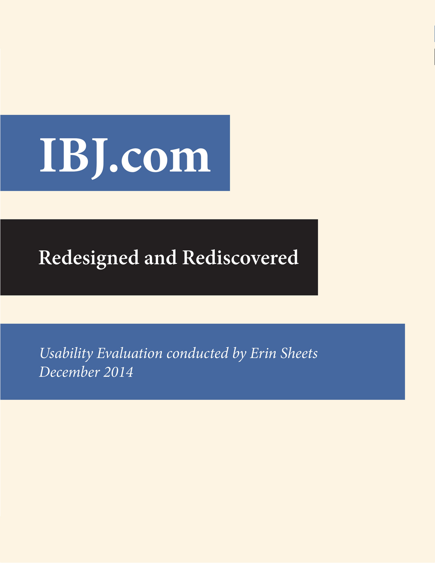 Erin Sheets UI/UX - Usability Evaluation of IBJ.com - Page 18-19 ...