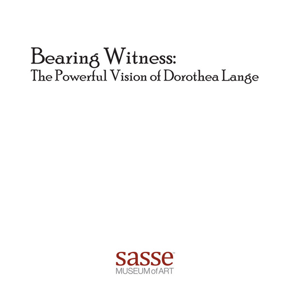 Sasse Museum of Art - dorothea_lange - Page 2-3 - Created with Publitas.com