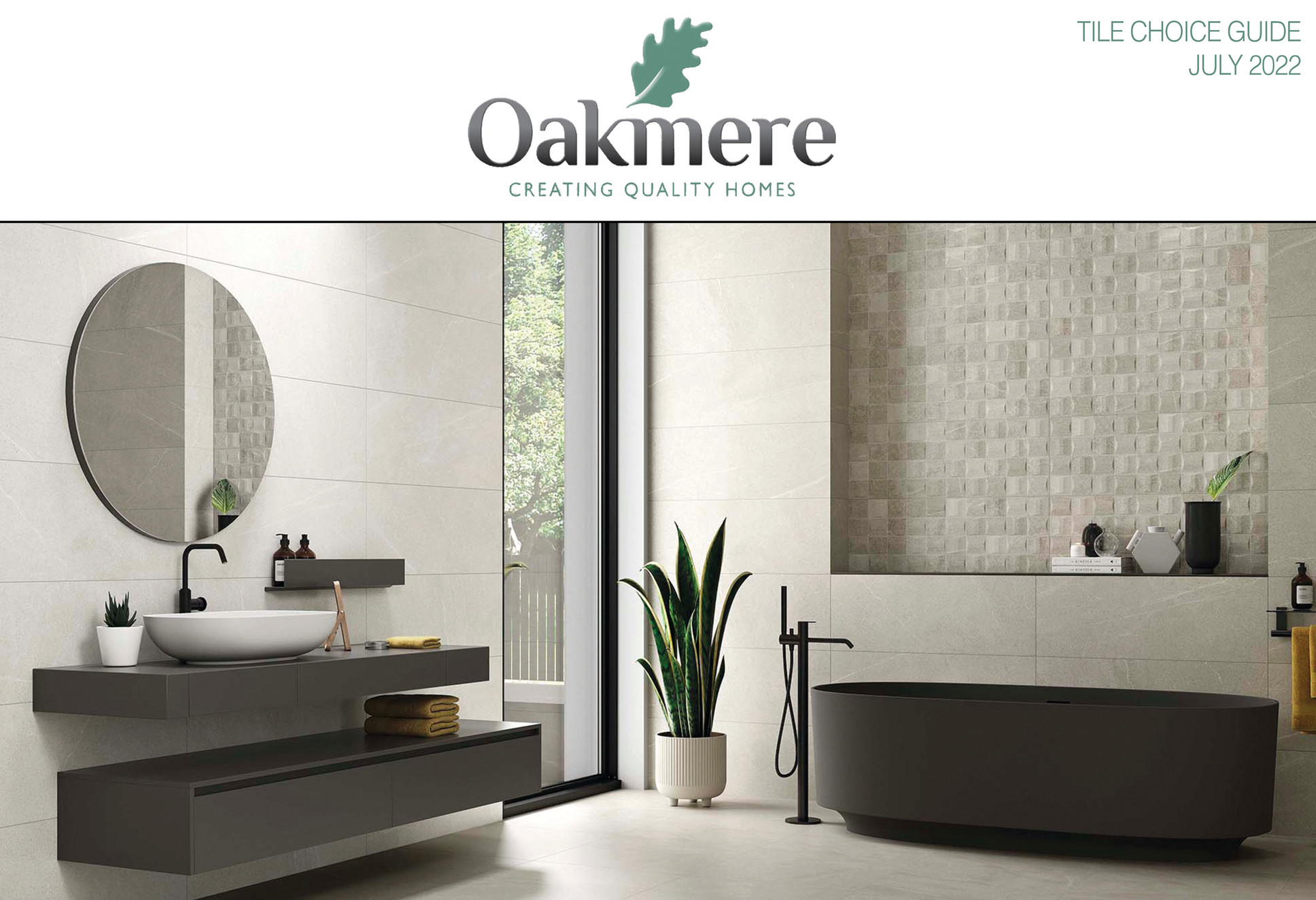 TilesUK - Oakmere Homes - Page 1 - Created with Publitas.com