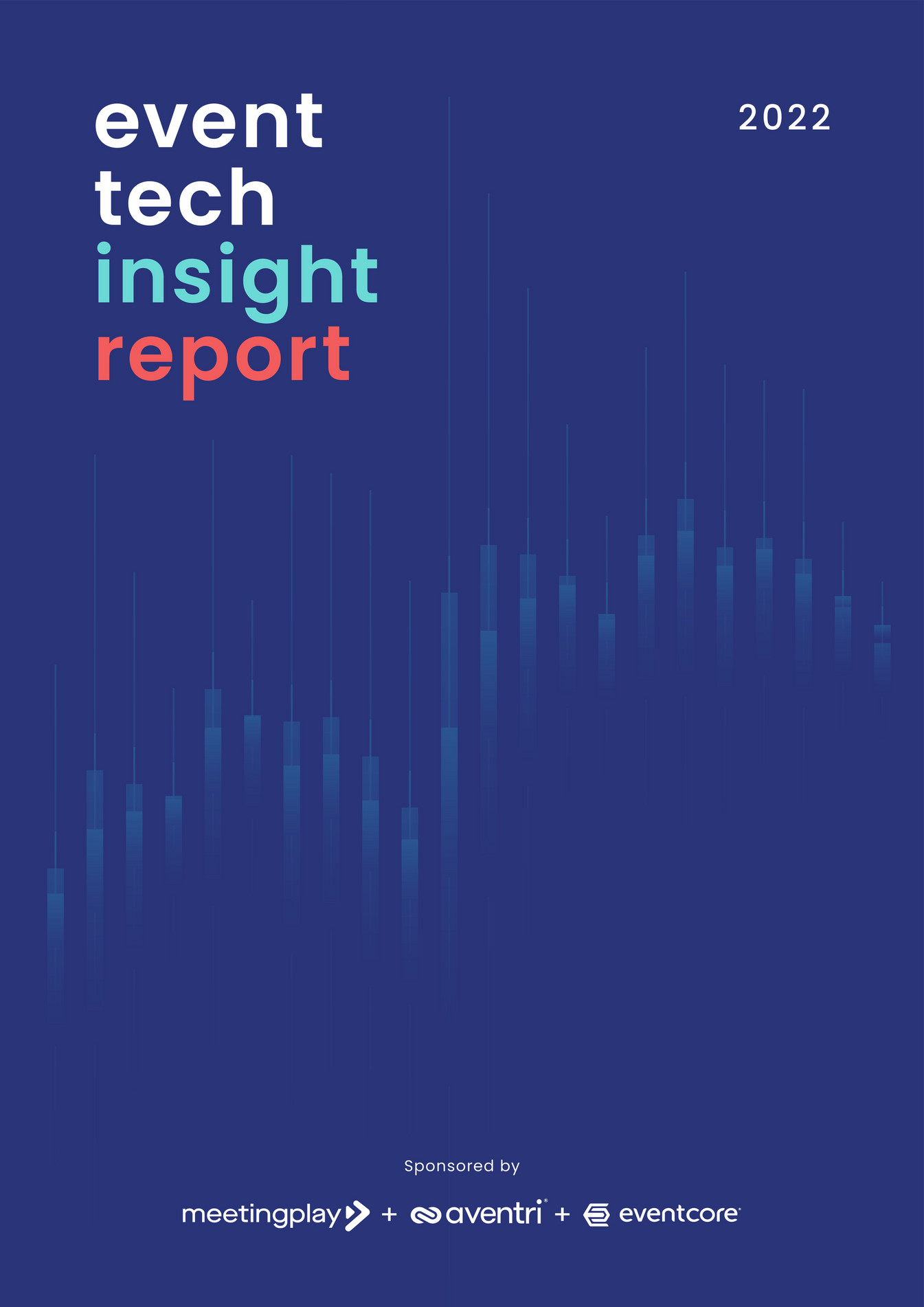 Event Industry News - Event Tech Insight Report - 2022 - Page 6-7 ...