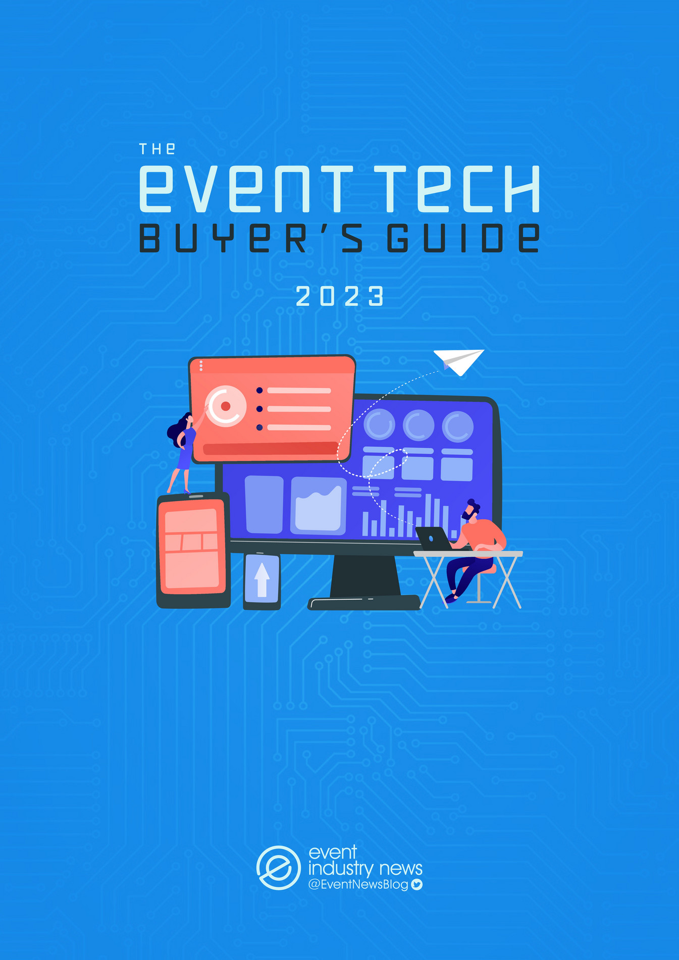 Event Industry News - The Event Tech Buyer's Guide - 2023 - Page 1 ...