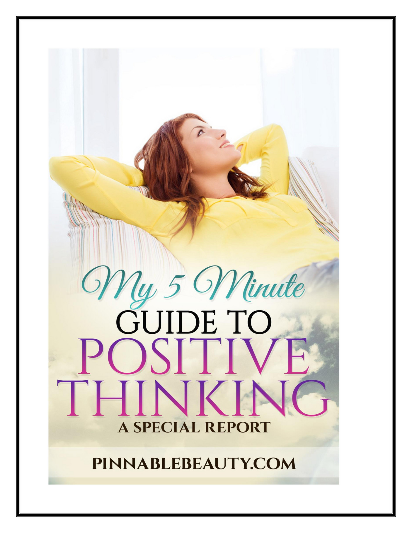My publications - My 5 Minute Guide to Positive Thinking - Page 1 ...