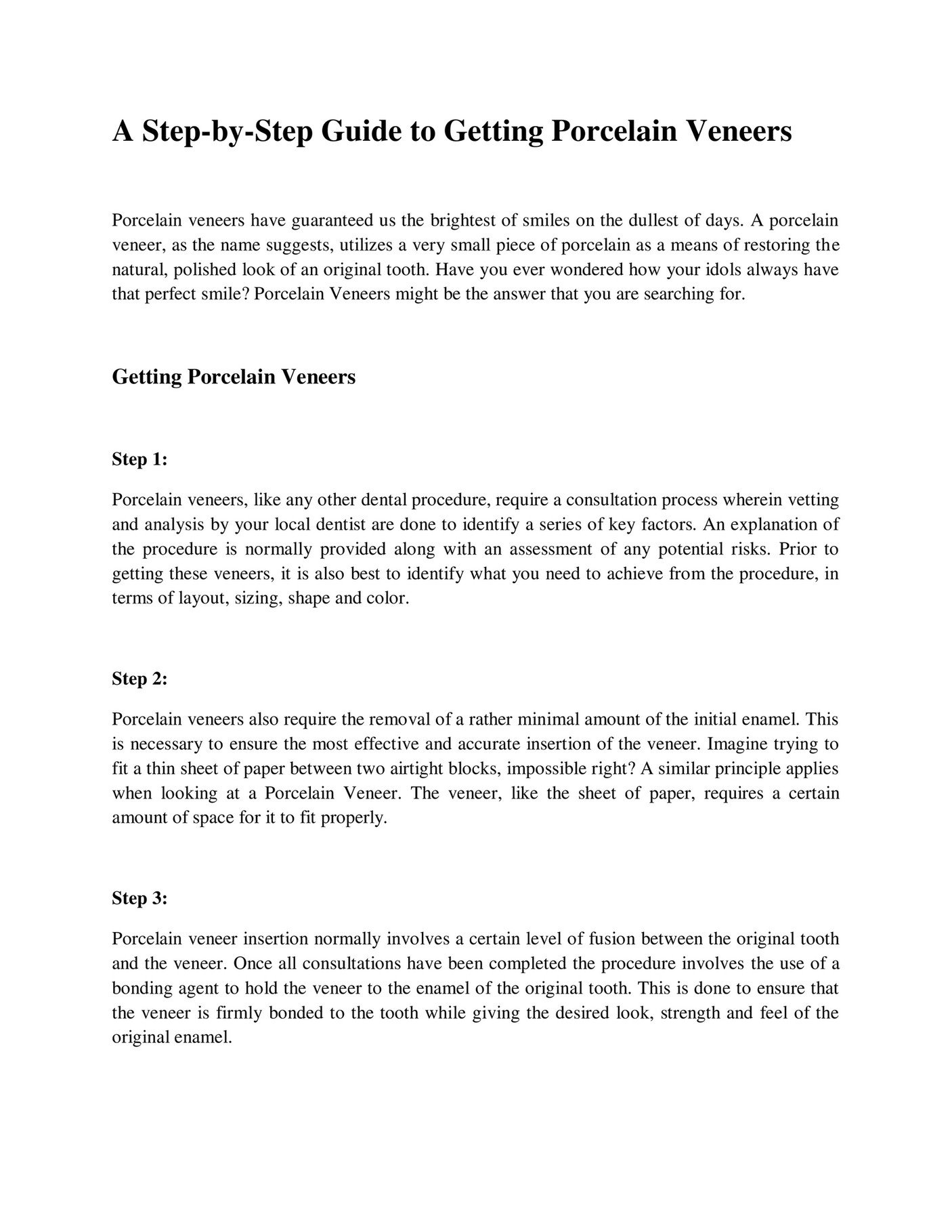 GIT Expert - A Step-by-Step Guide to Getting Porcelain Veneers - Page 1 ...