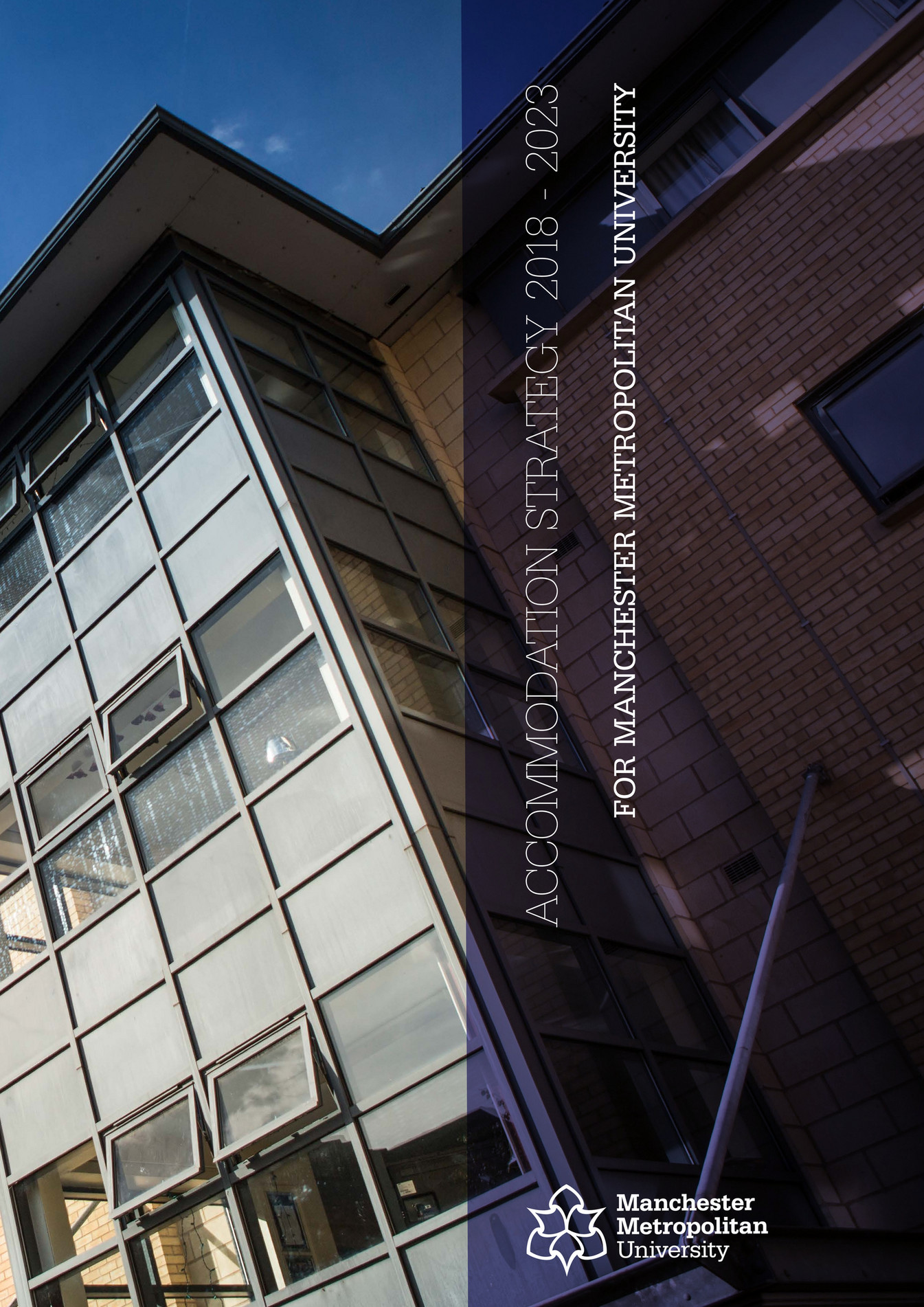 Manchester Metropolitan University: Residences Strategy 2018-2023 - Page 1