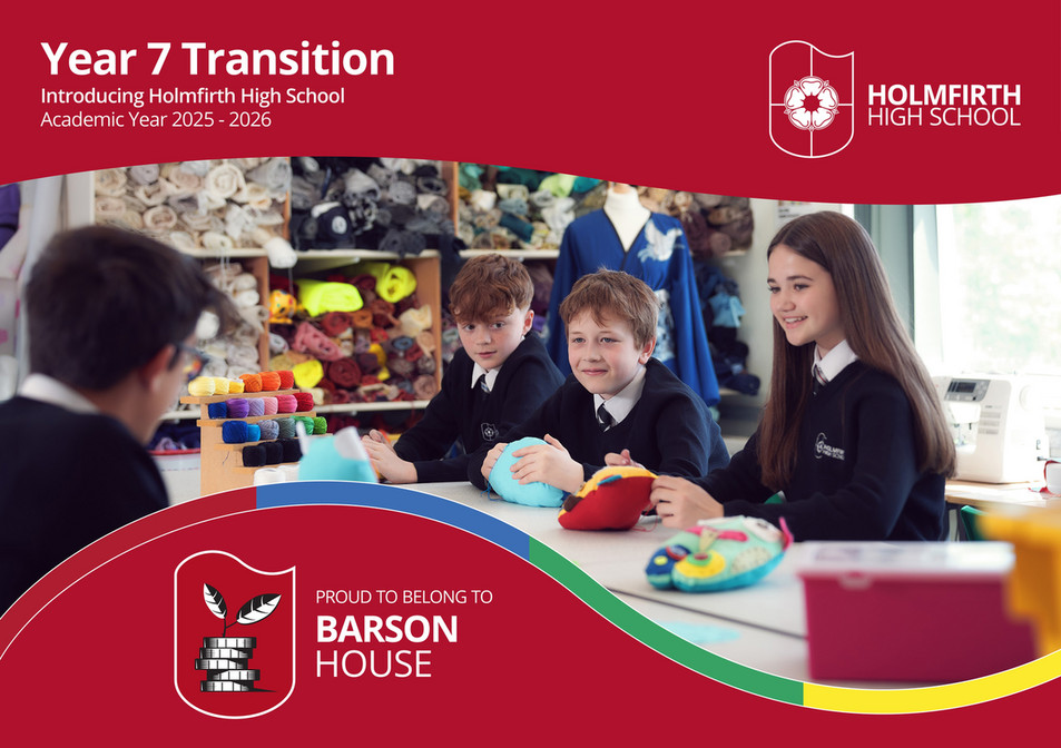 Holmfirth High School - Transition Booklet Barson House 2025 - Page 1 ...