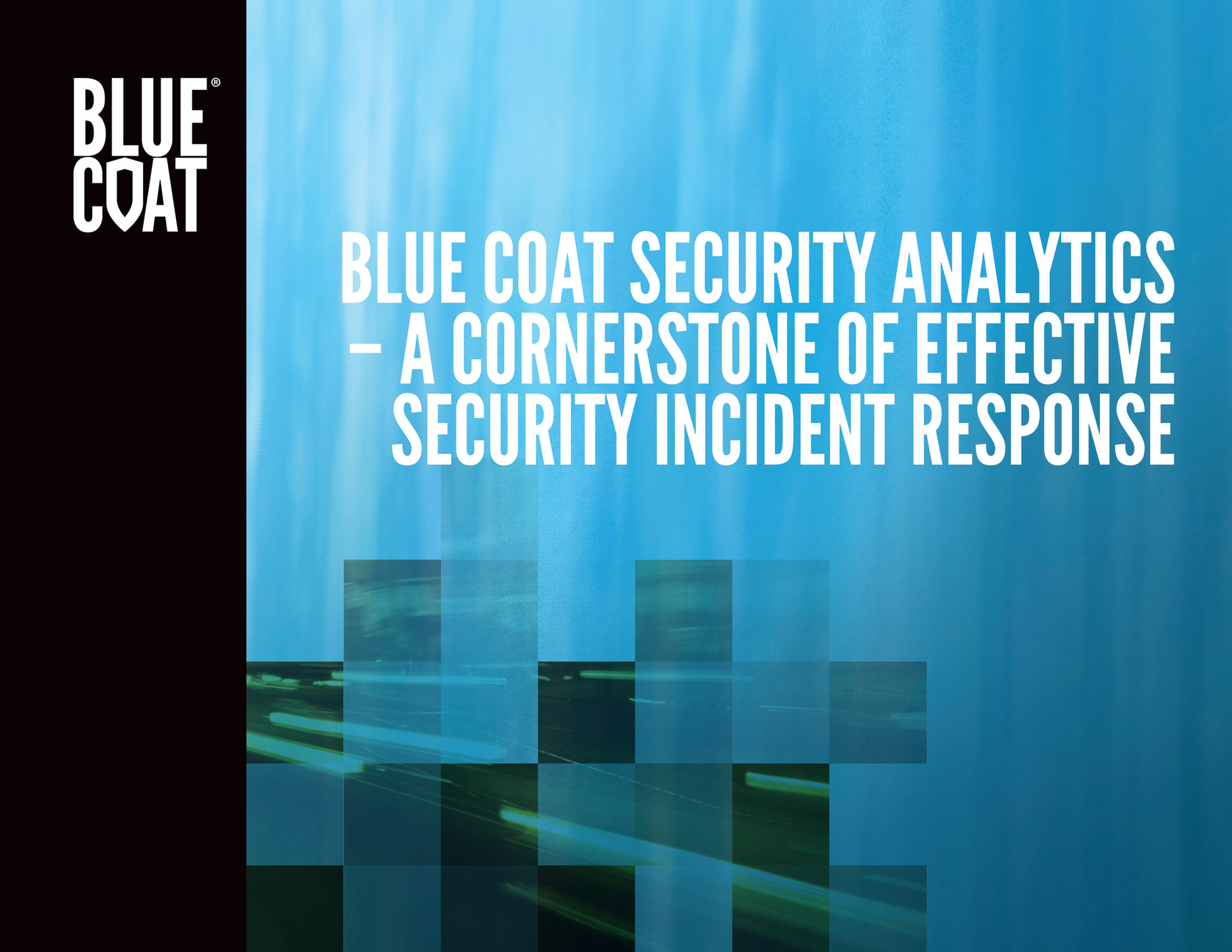 Blue Coat - Blue Coat Security Analytics- Cornerstone - Page 1 ...