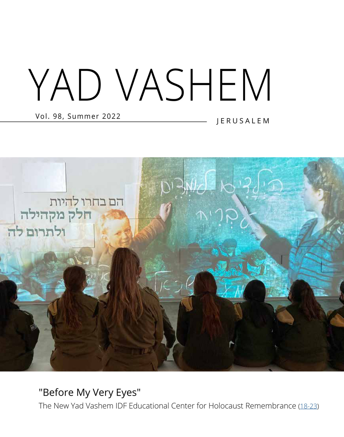 Yad Vashem Magazine #98 - Page 2-3 - Created with Publitas.com