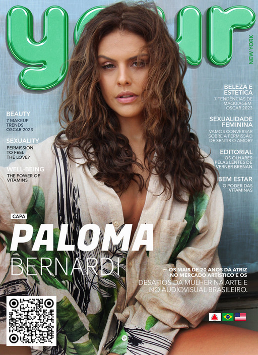 YOUR MAGAZINE - Your Magazine - Paloma Bernardi - Página 1 - Created with Publitas.com