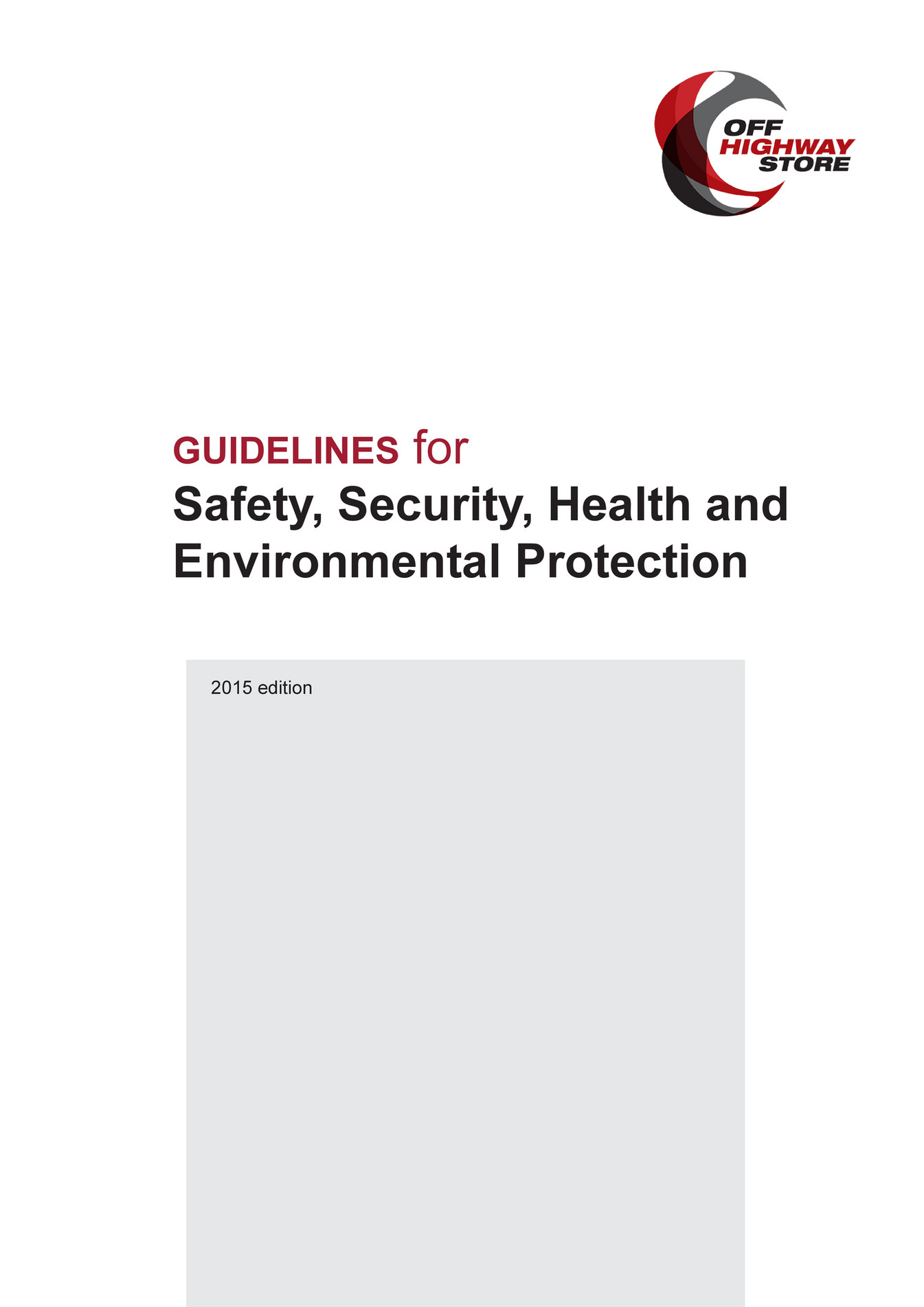 Off Highway Store - SHE Policies - Page 1 - Created with Publitas.com