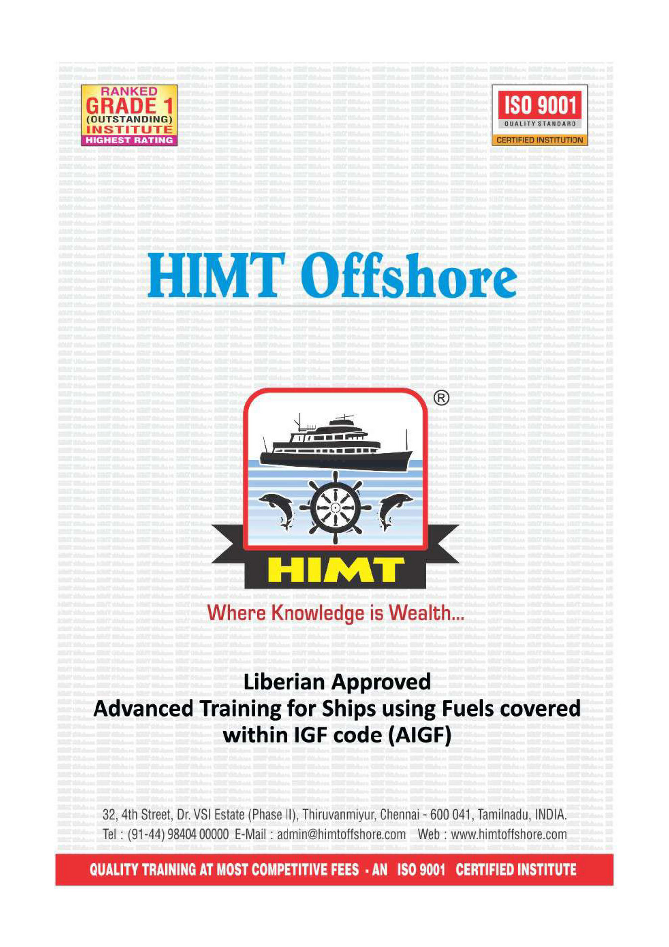 HIMT - Liberian Approved - Advanced Training For Ships Using Fuels Covered Within The IGF Code ...