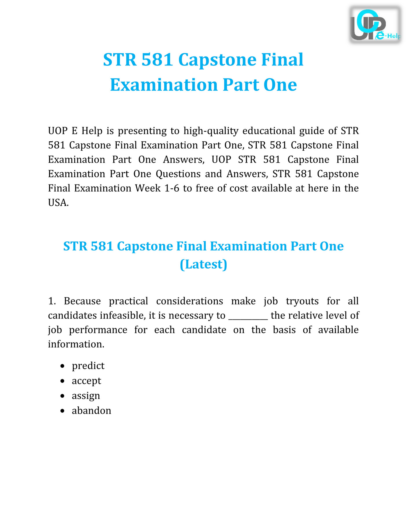 UOP E Help - STR 581 Capstone Final Examination Part One at UOP E Help ... UOP E Help - STR 581 Capstone Final Examination Part One at UOP E Help ...