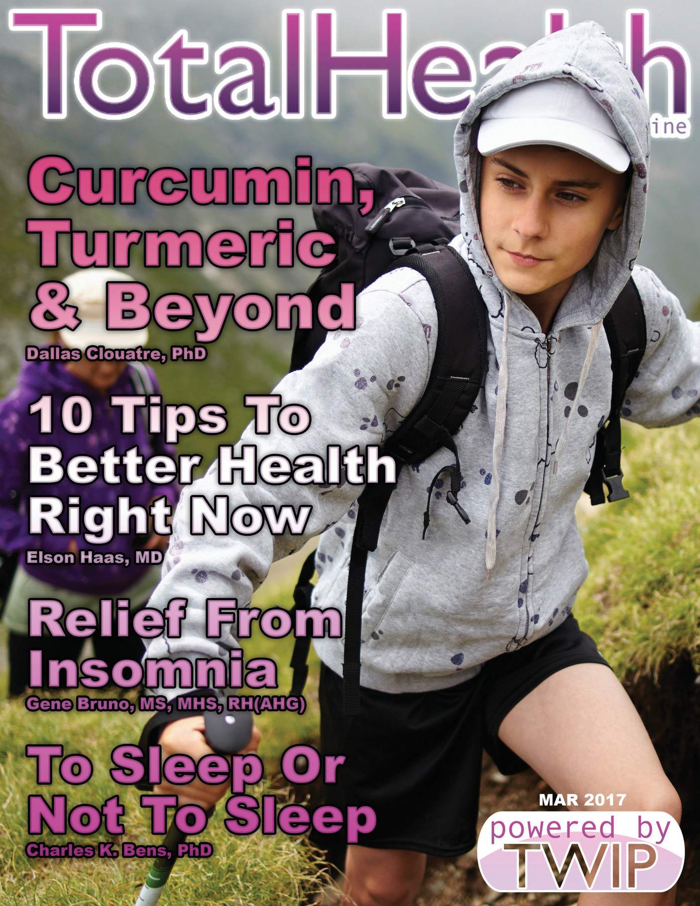 TotalHealth Magazine - Total Health Magazine March 2017 - Page 4-5 ...