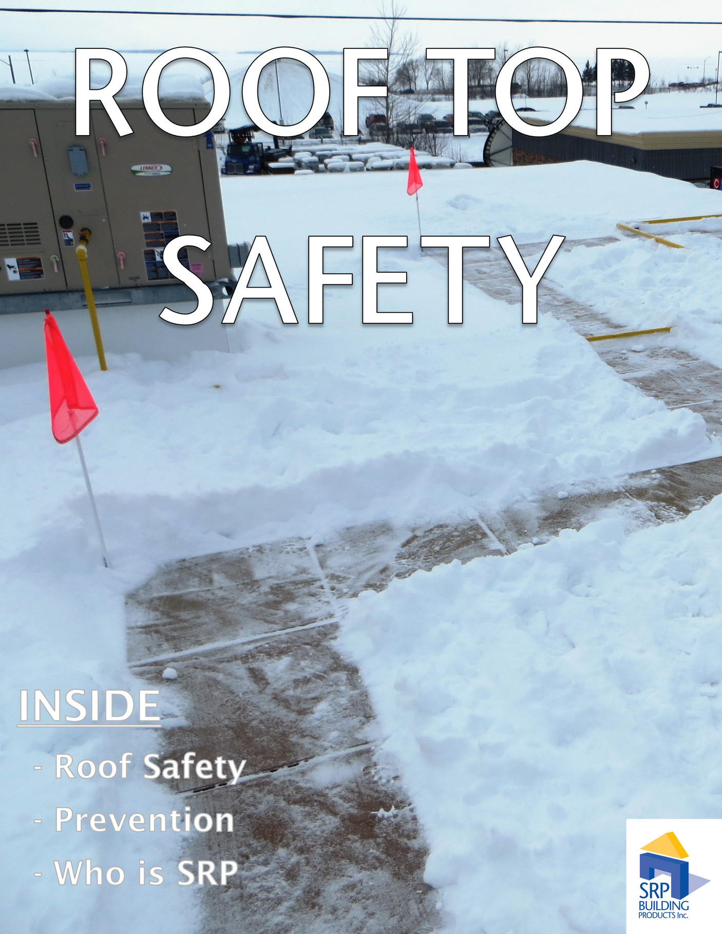 SRP Building Products Inc - Roof - Rooftop Safety eBrochure - Page 10 ...
