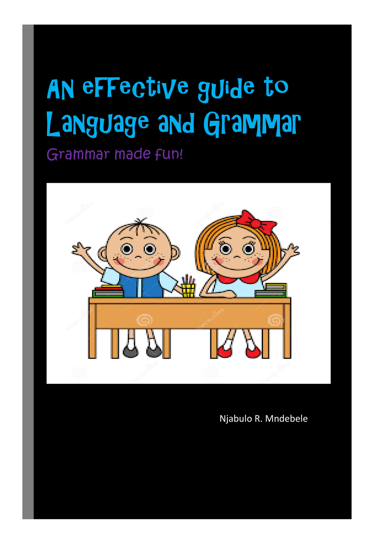 My publications - An effective guide to language and grammar - Page 6-7 ...