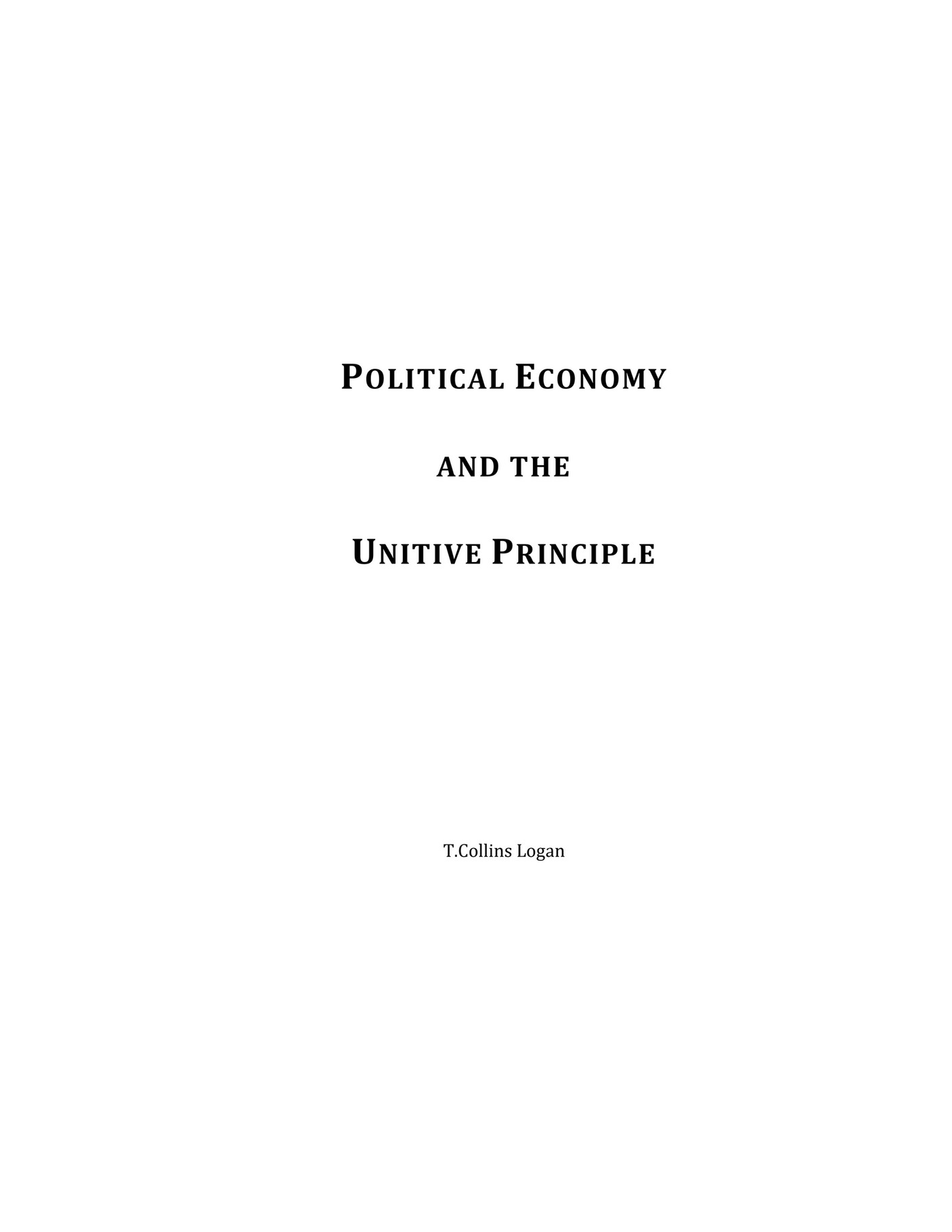 My publications - Political Economy and the Unitive Principle - Page 1 ...