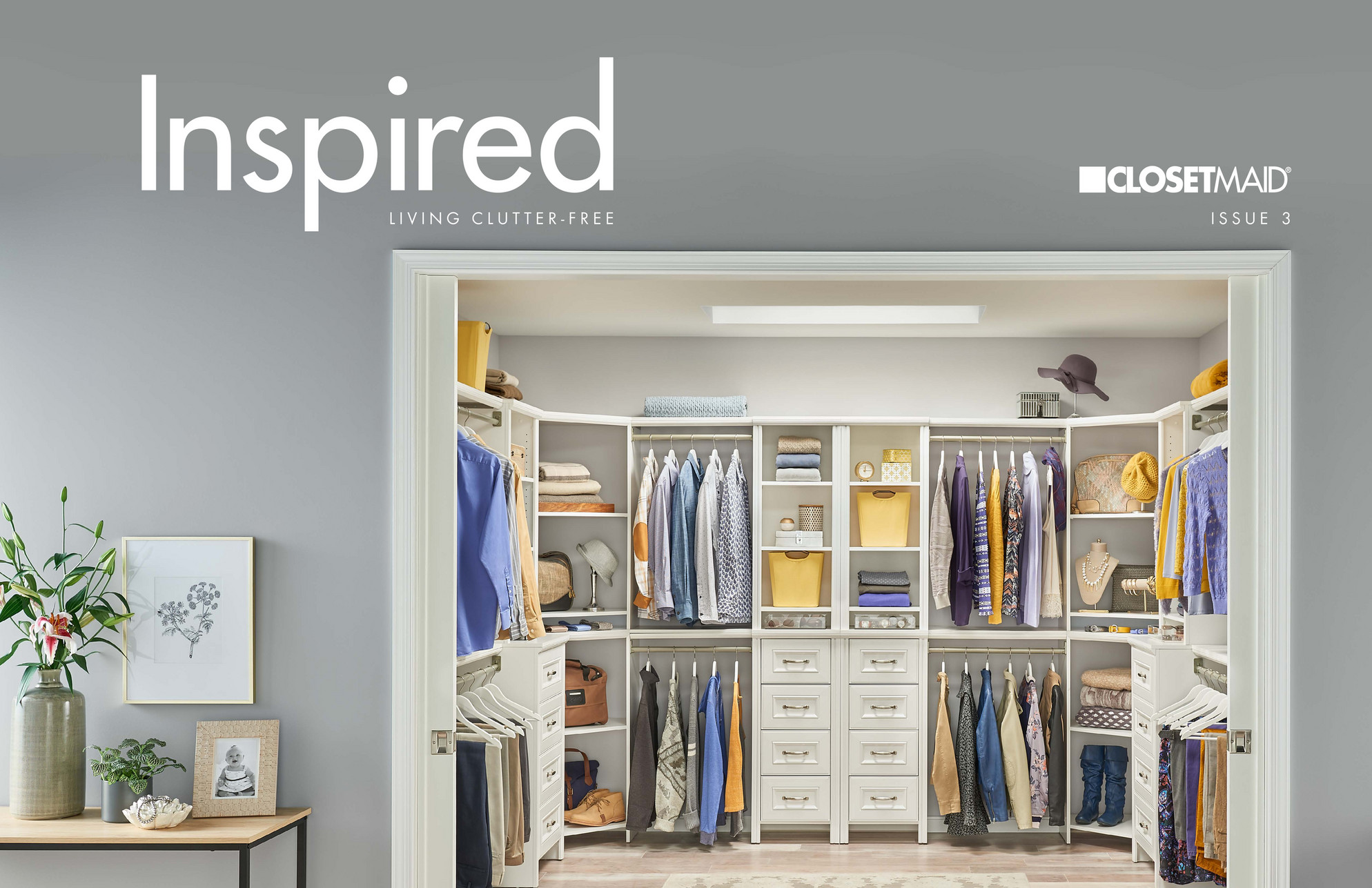 ClosetMaid: Inspired - Living Clutter-Free, Issue 3 - Page 1