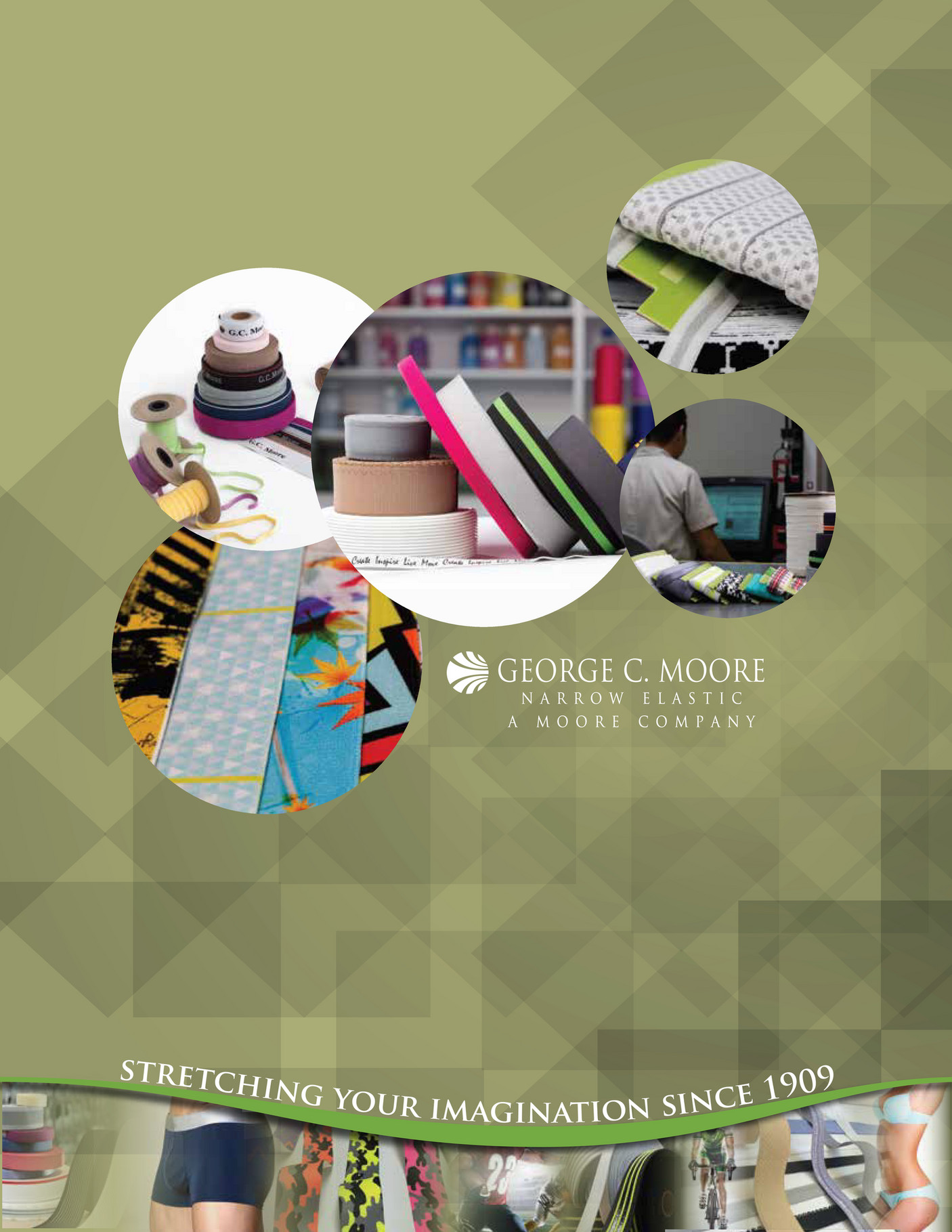 George C. Moore - Stretching Your Imagination Since 1909 - Page 1 ...