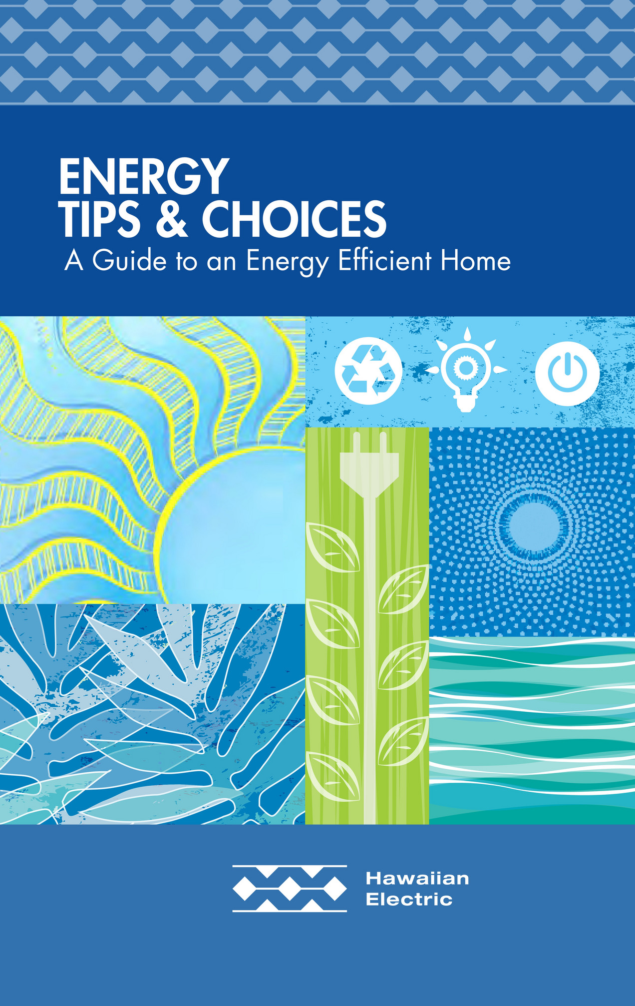 Hawaiian Electric - Energy Tips & Choices - Page 1