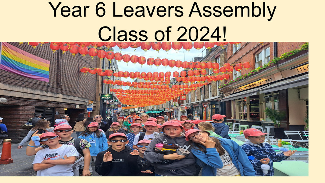 My publications - Year 6 Leavers Assembly 2024 - Page 1 - Created with ...
