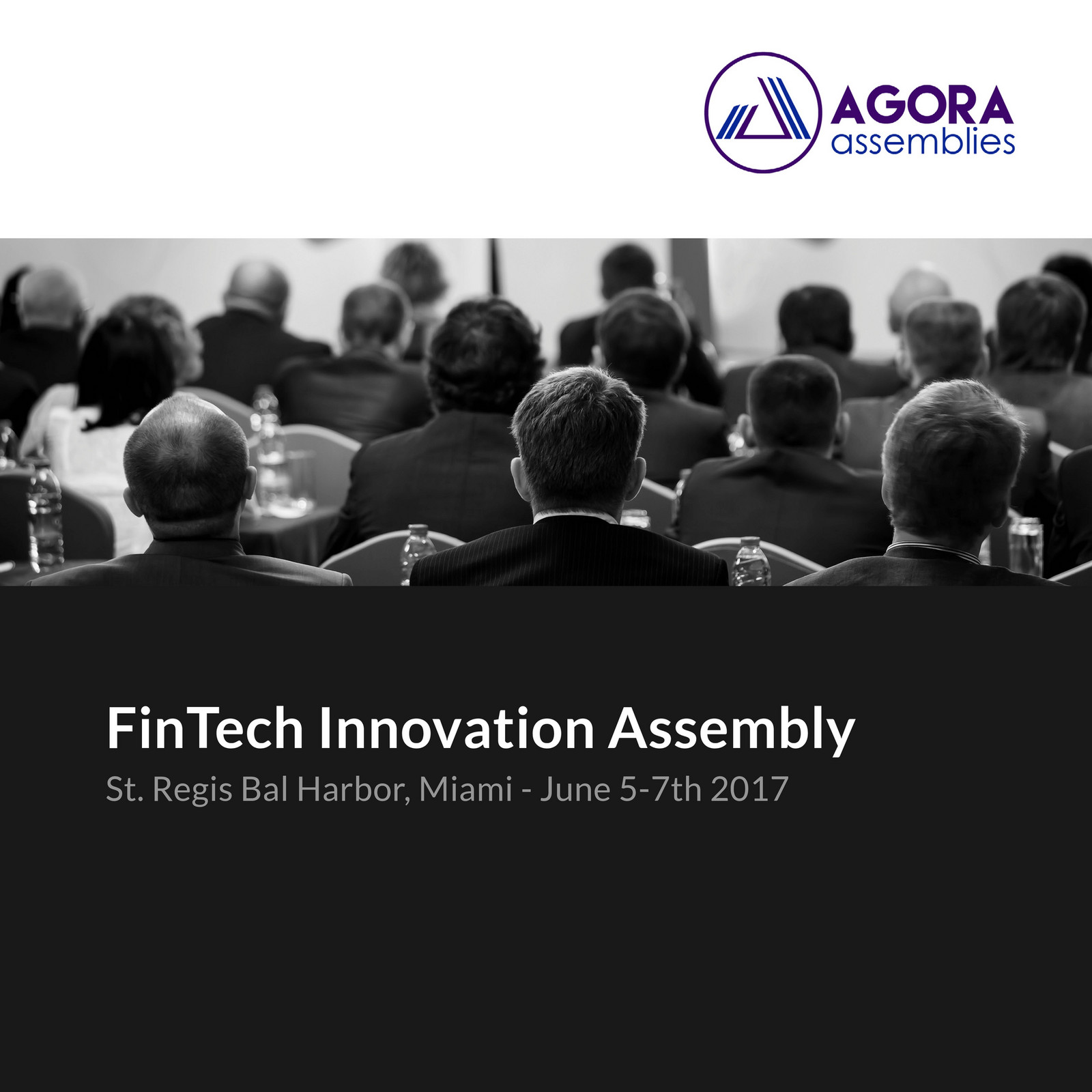 Agora Assemblies - FinTech Innovation Assembly 4 - Page 4-5 - Created ...