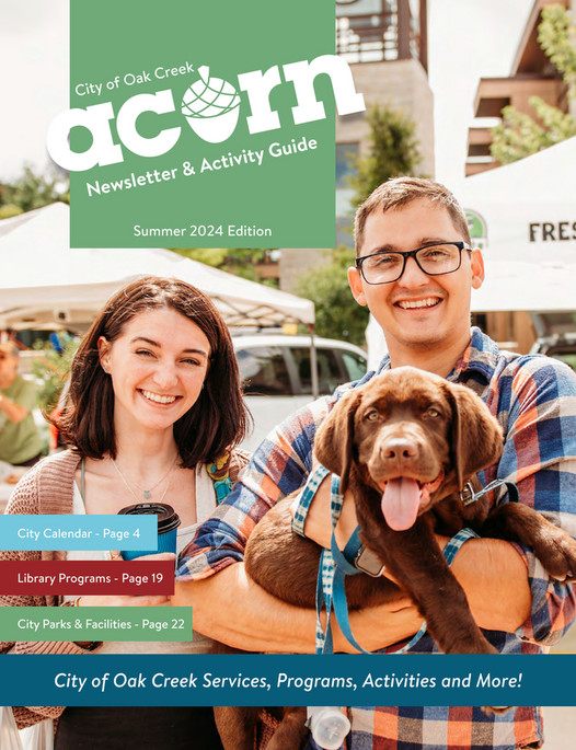 City of Oak Creek - Summer 2024 Oak Creek Acorn Newsletter & Activity ...