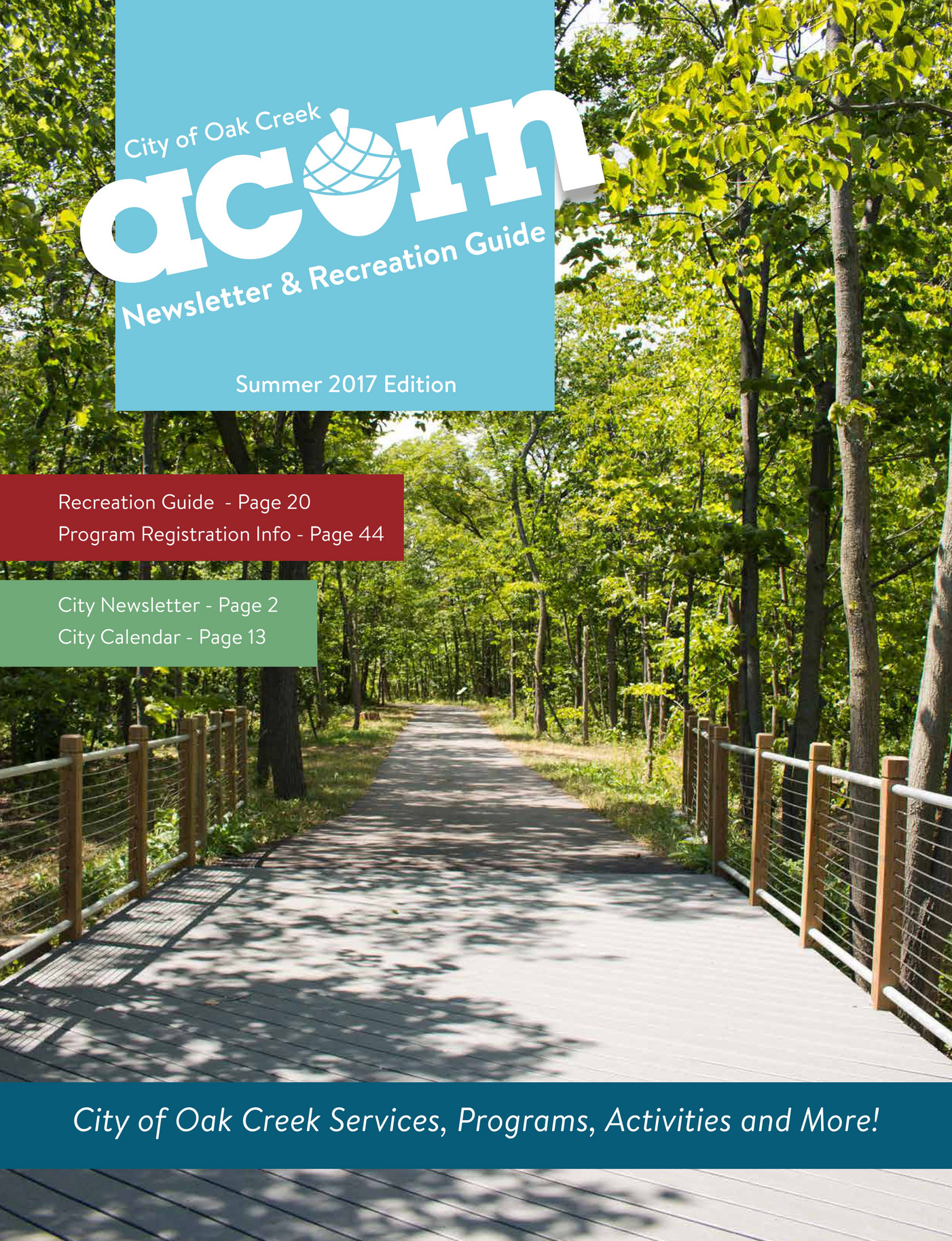 City of Oak Creek - Summer 2017 City of Oak Creek Acorn Newsletter and ...