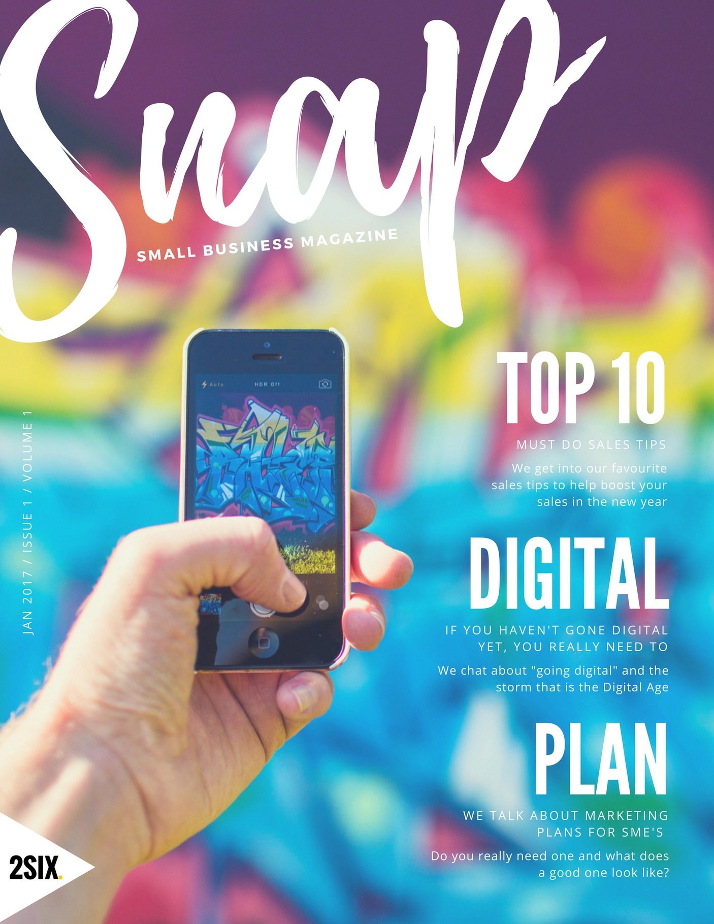 2SIX Media Limited - Snap Small Business Magazine - Jan 17 - Issue 1 ...