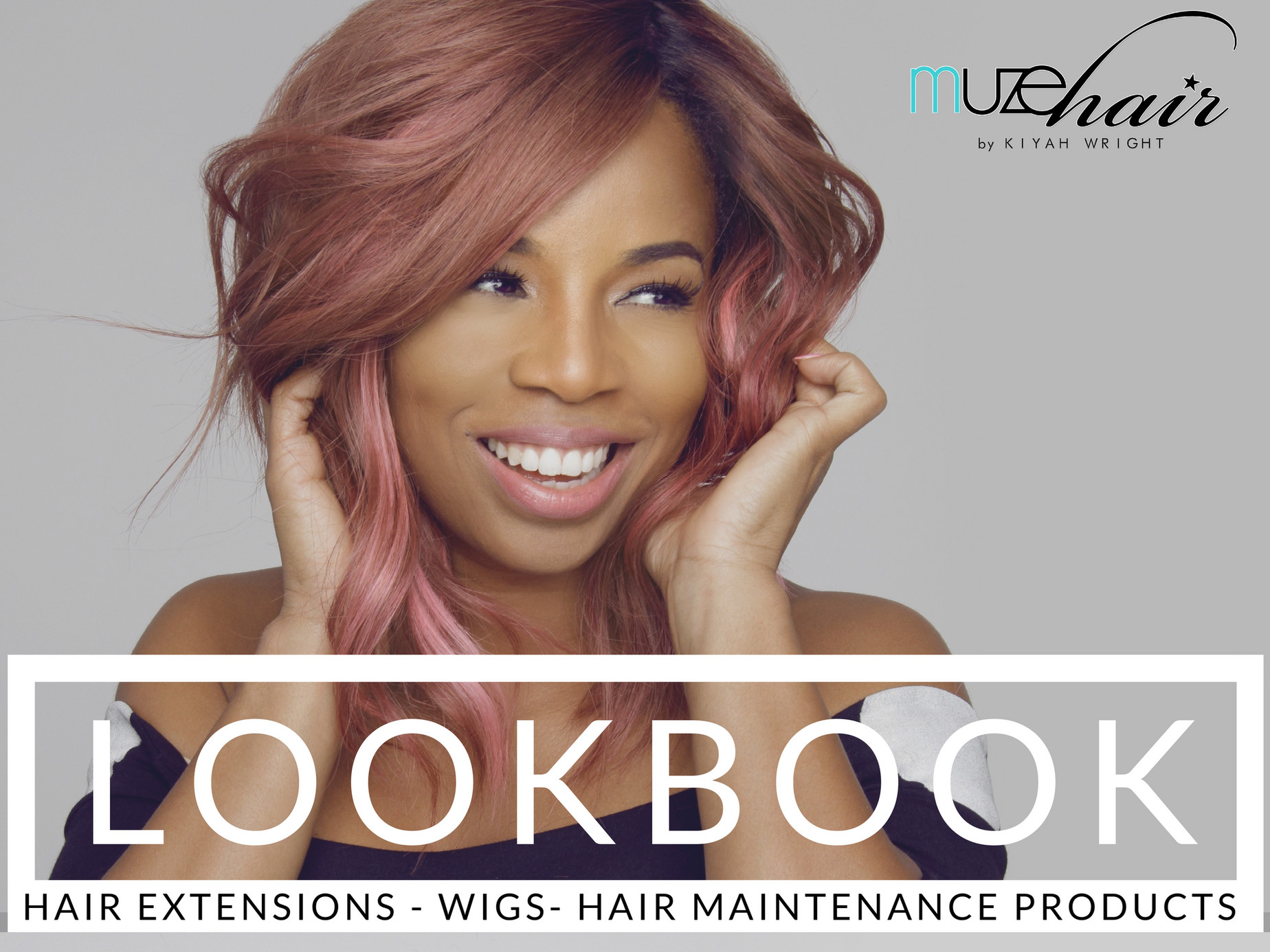 MuzeHair by Kiyah Wright - Muze|Hair by Kiyah Wright Lookbook - Page 1 ...