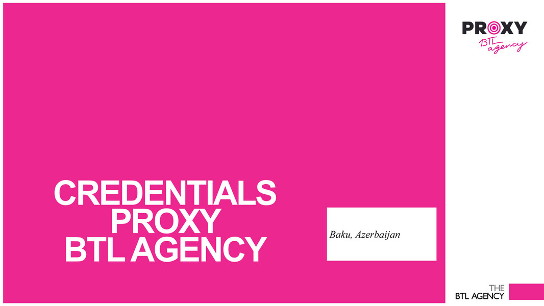 Leo Burnett Azerbaijan - Proxy Credentials - Page 1 - Created with Publitas.com