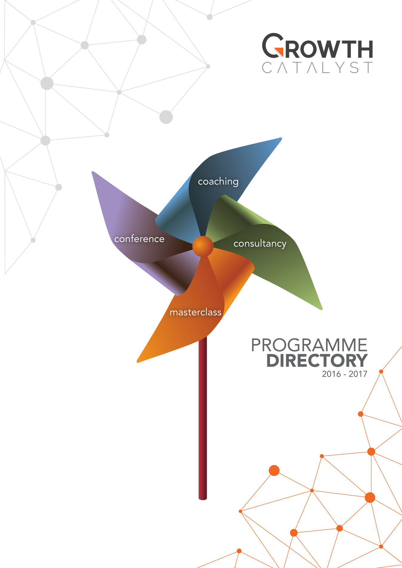 Growth Catalyst Growth Catalyst Programme Directory Page 1