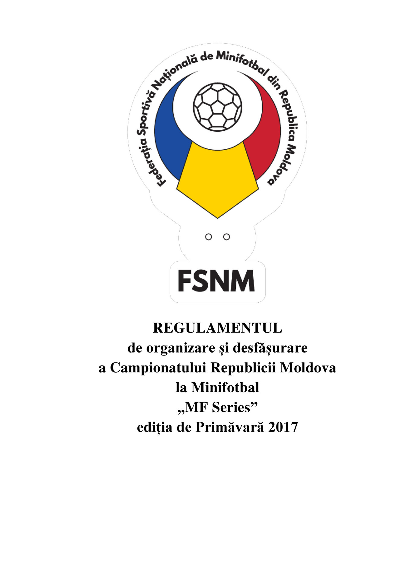 FSNM - REGULAMENT FSNM 2017 - Page 1 - Created with Publitas.com