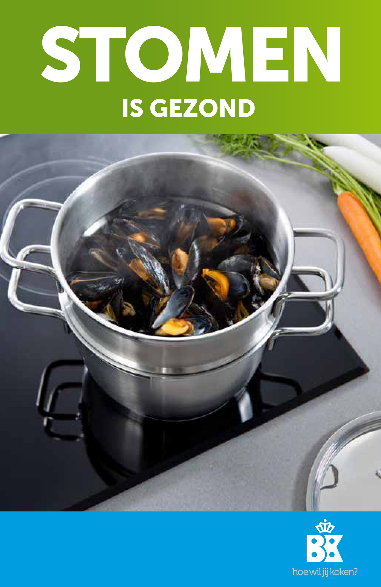 BK Cookware - STOMEN is gezond - Pagina 1 - Created with Publitas.com