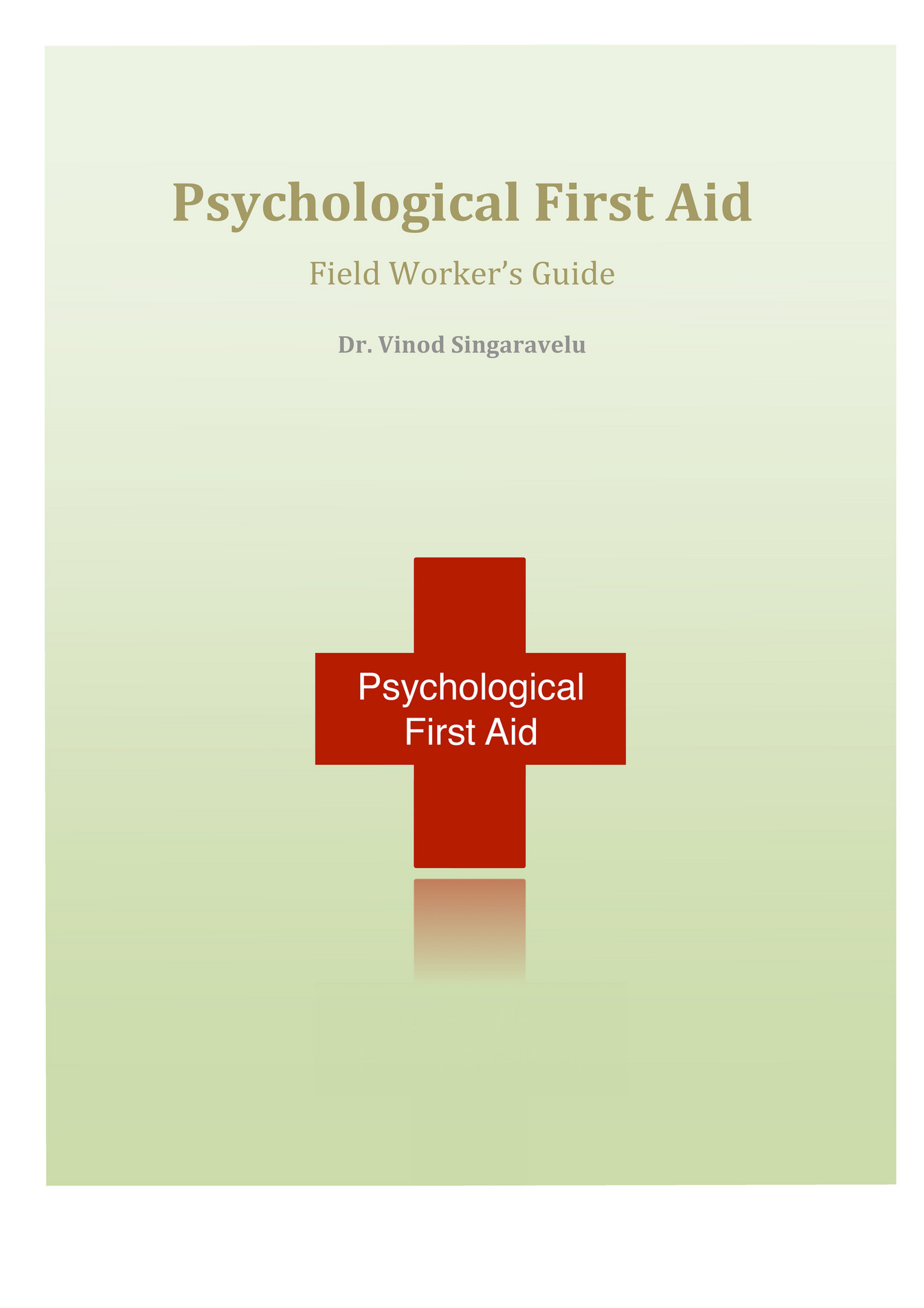 My publications - Psychological First Aid Guide - Page 1 - Created with ...