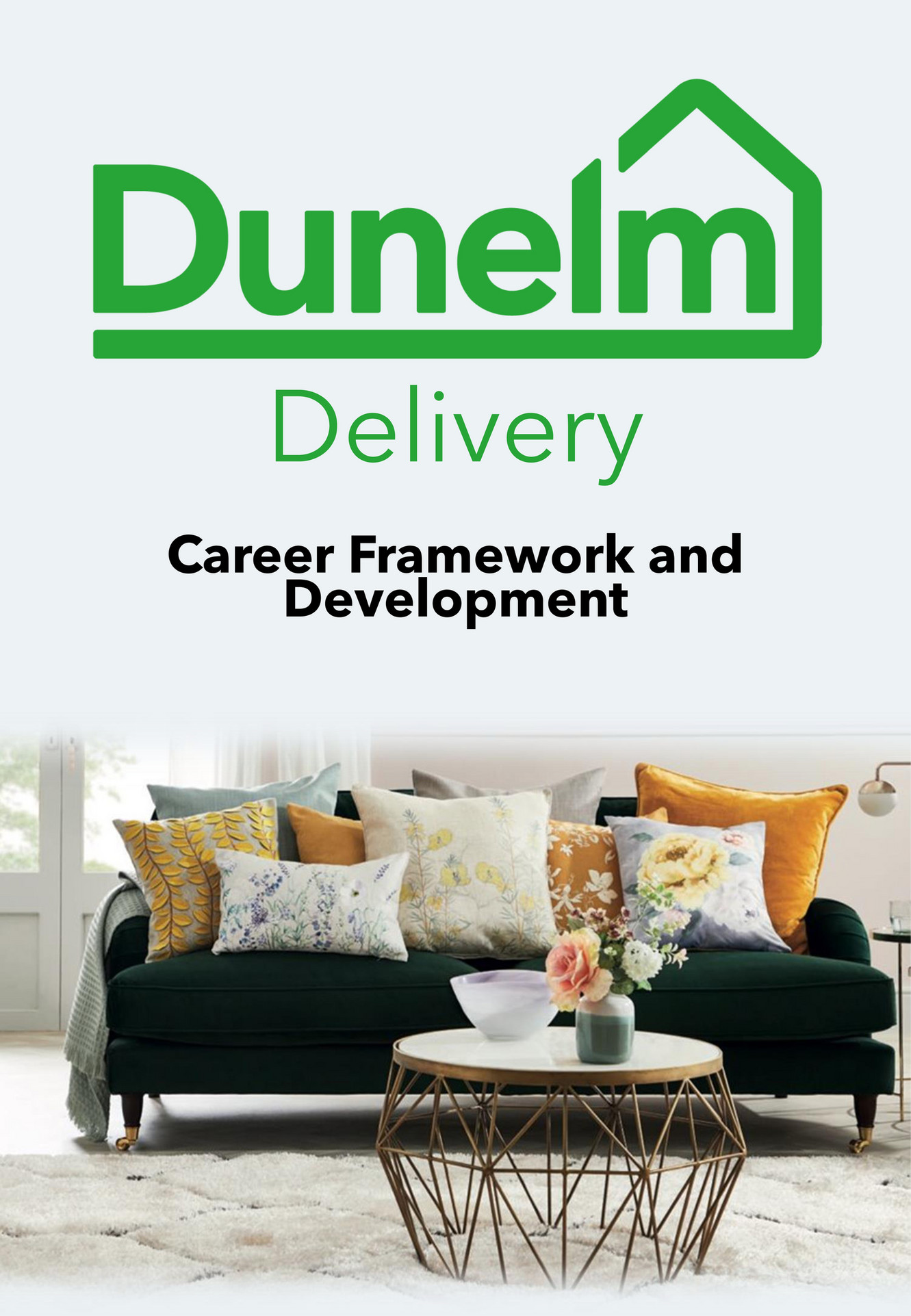 Dunelm - Delivery Chapter Career Framework Booklet - Page 1