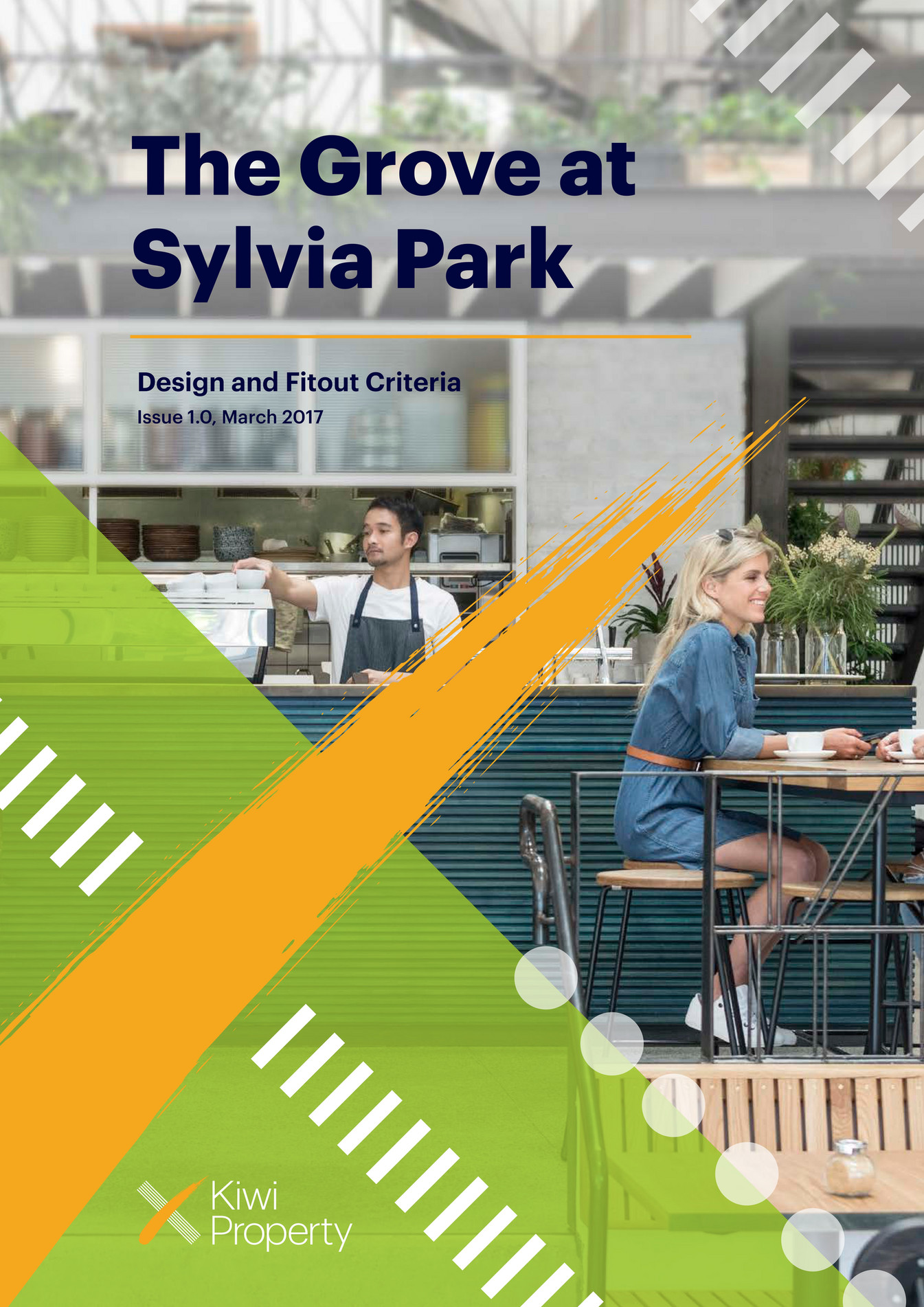 KIWI PROPERTY GROUP LIMITED - Sylvia Park The Grove - Design and Fitout ...