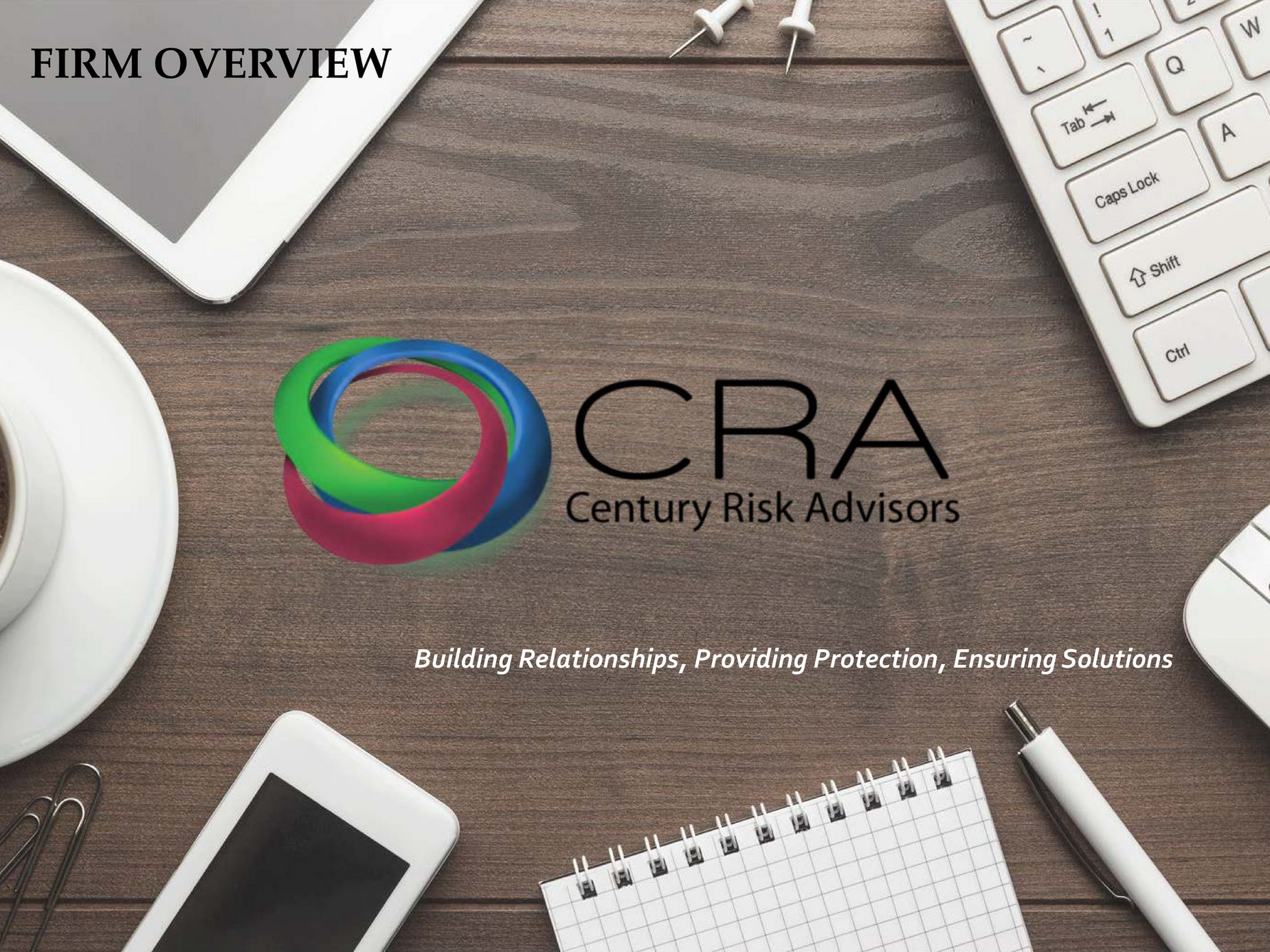 Century Risk Advisors - Century Risk Advisors - Capabilities ...