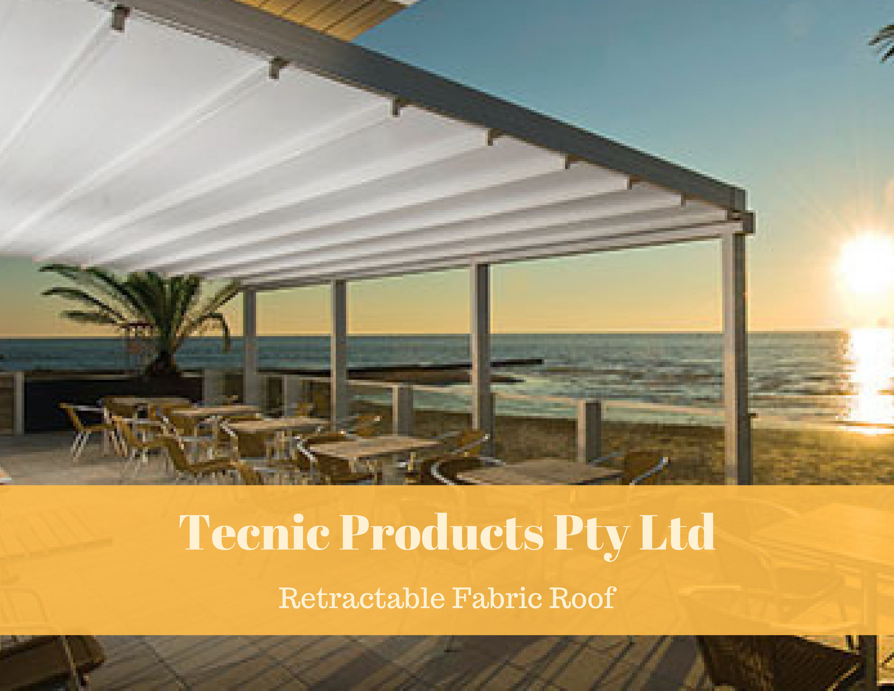 Tecnic Product - Specialized Retractable Fabric Roofs Online - Page 1 ...