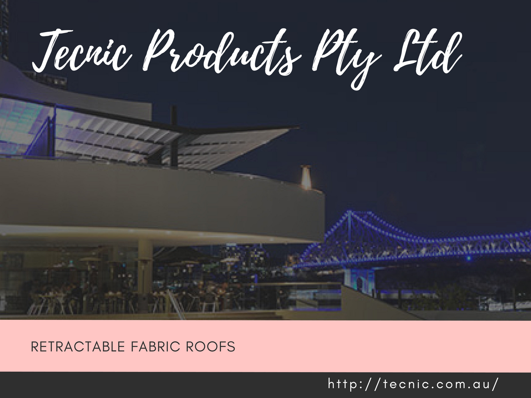 Tecnic Product - Retractable Fabric Roofs for your Business - Page 2 ...