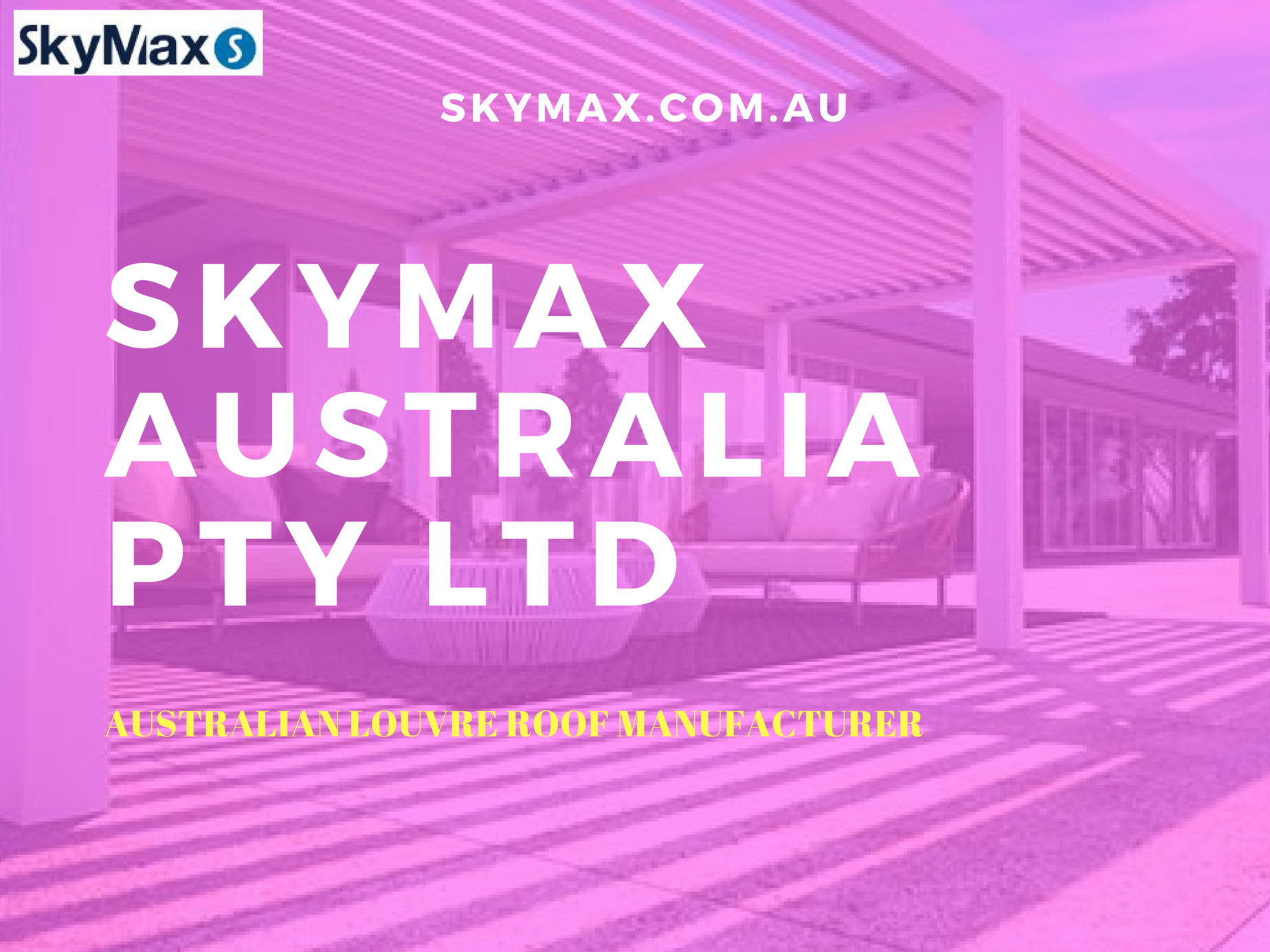 Skymax Australia Pty Ltd - Skymax Operable Louvred Roofs Systems - Page ...