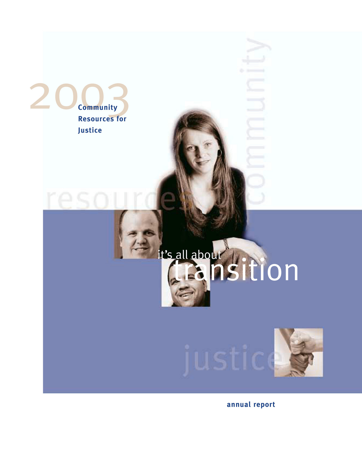 Community Resources For Justic CRJ 2003 Annual Report Page 1 community-resources-for-justic-crj-2003-annual-report-page-1