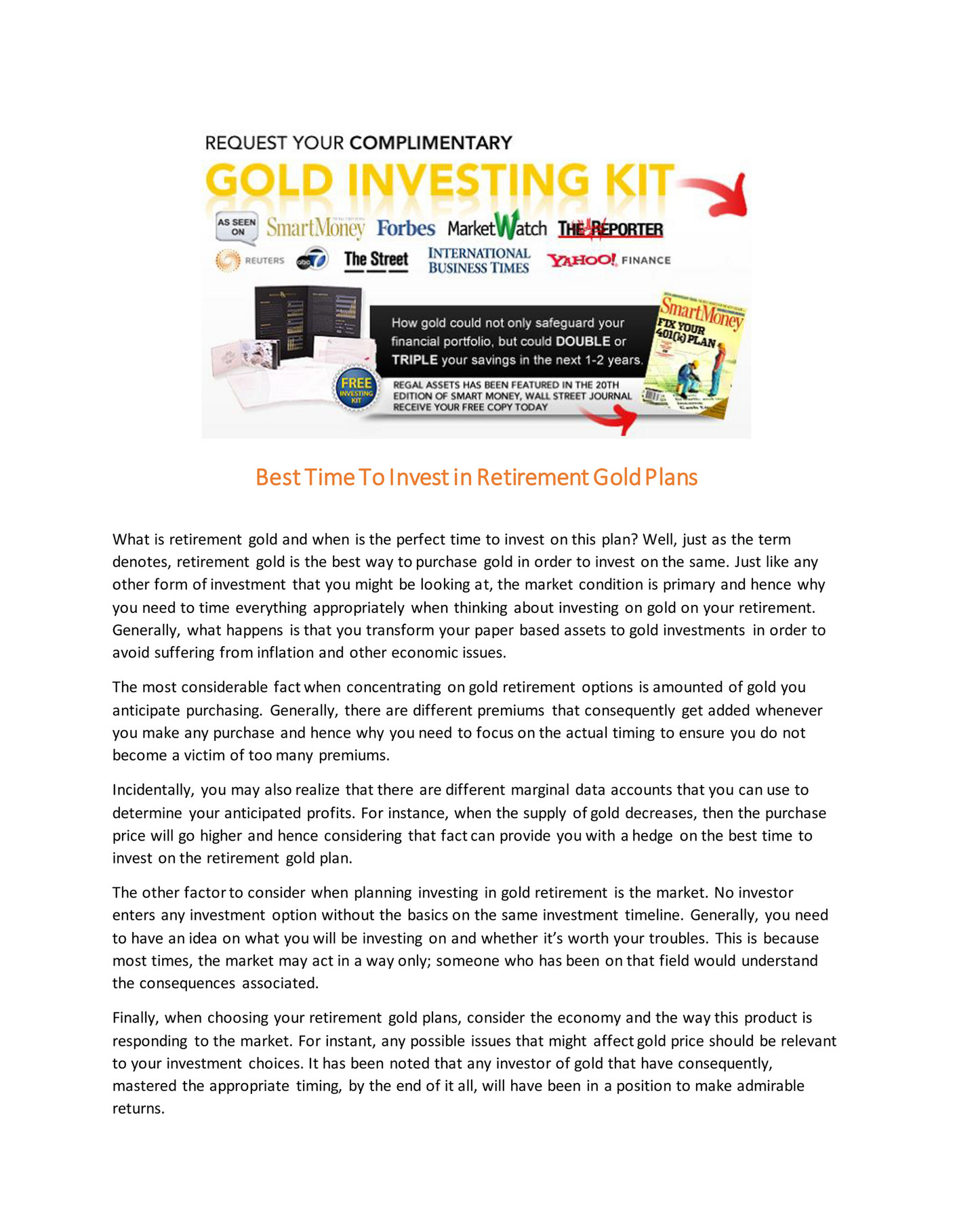 My publications - Best Time To Invest in Retirement Gold Plans - Page 1 ...