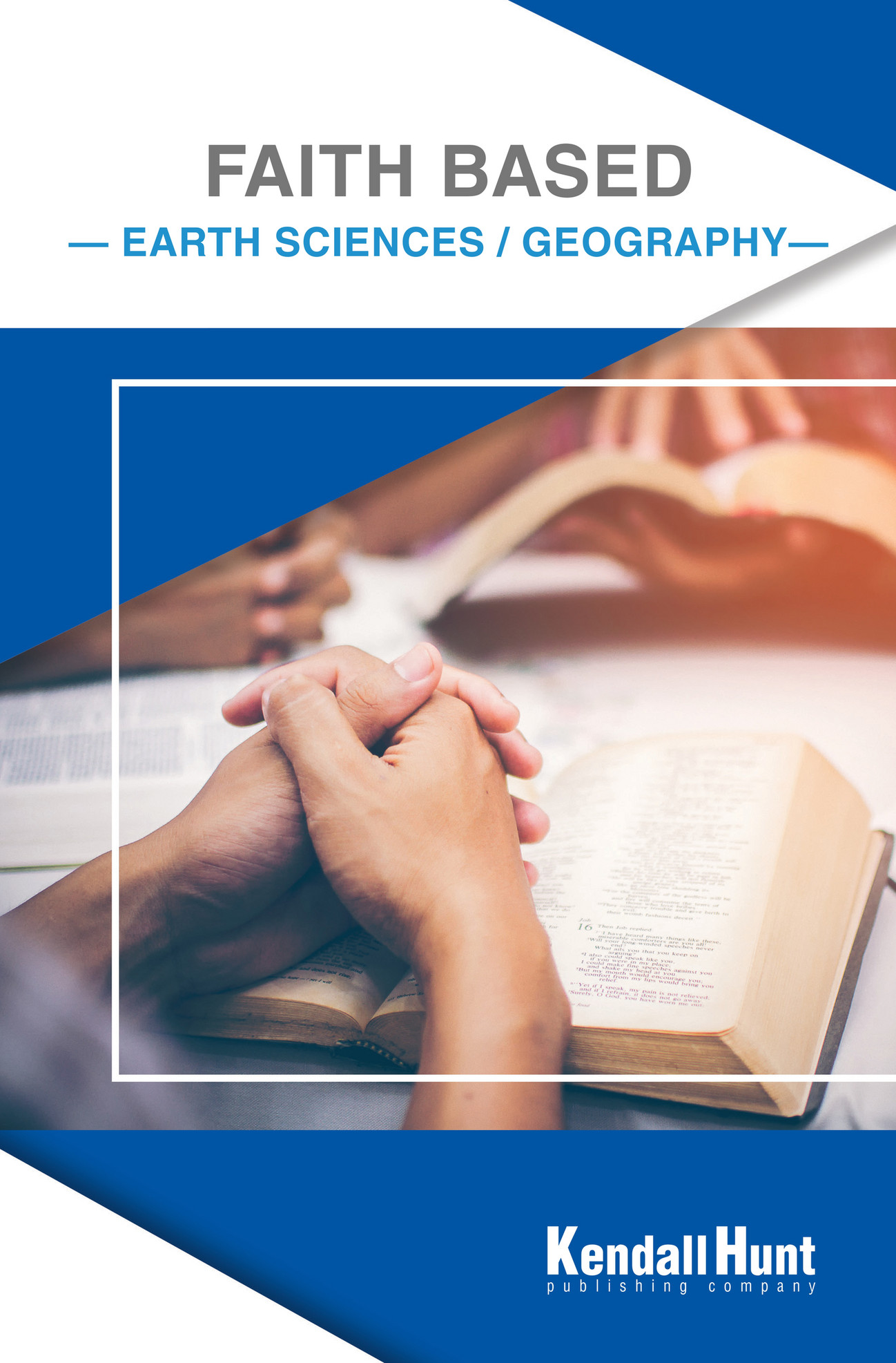 Kendall Hunt Publishing - Faith Based - Earth Science & Geography ...